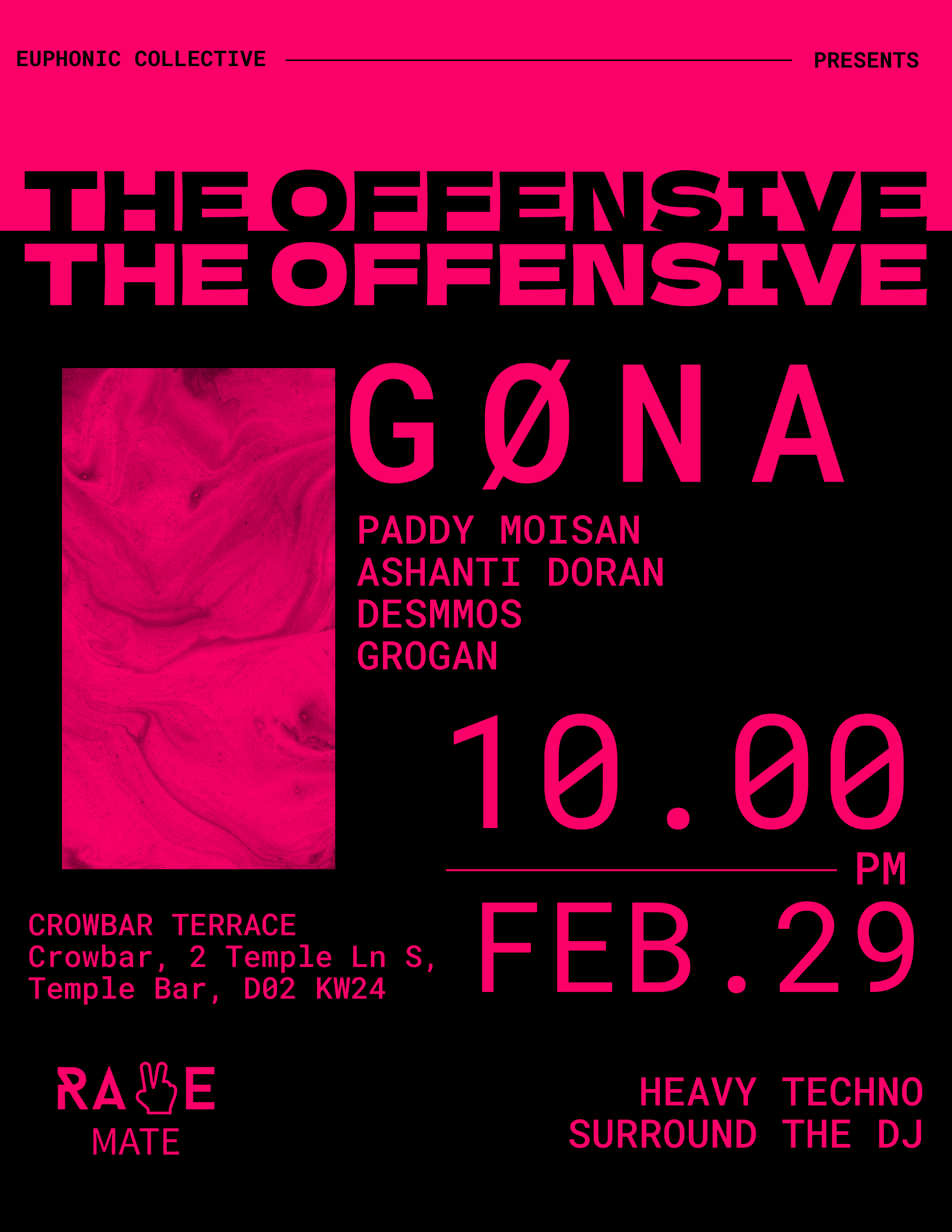 Euphonic Collective presents The Offensive Crowbar Terrace at Crowbar ...