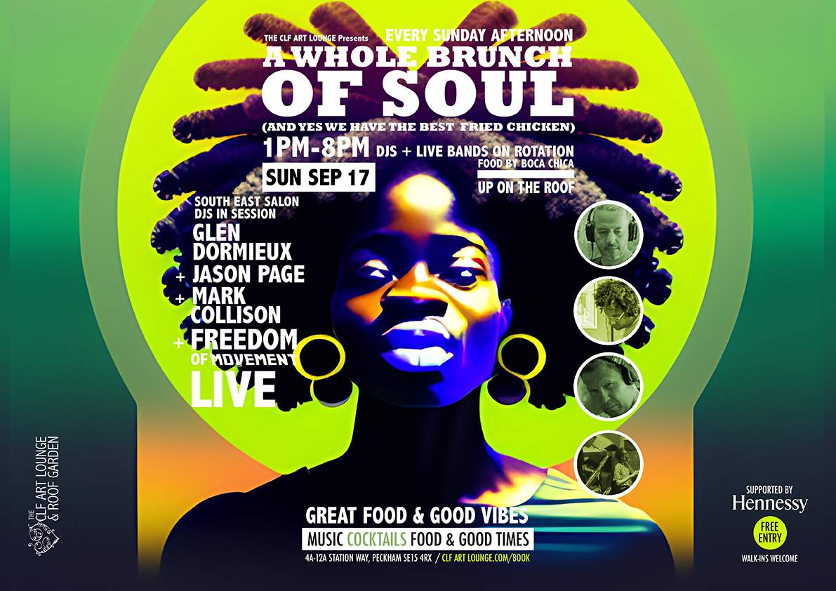A Whole Brunch of Soul with South East Salon DJs + Freedom Of Movement ...