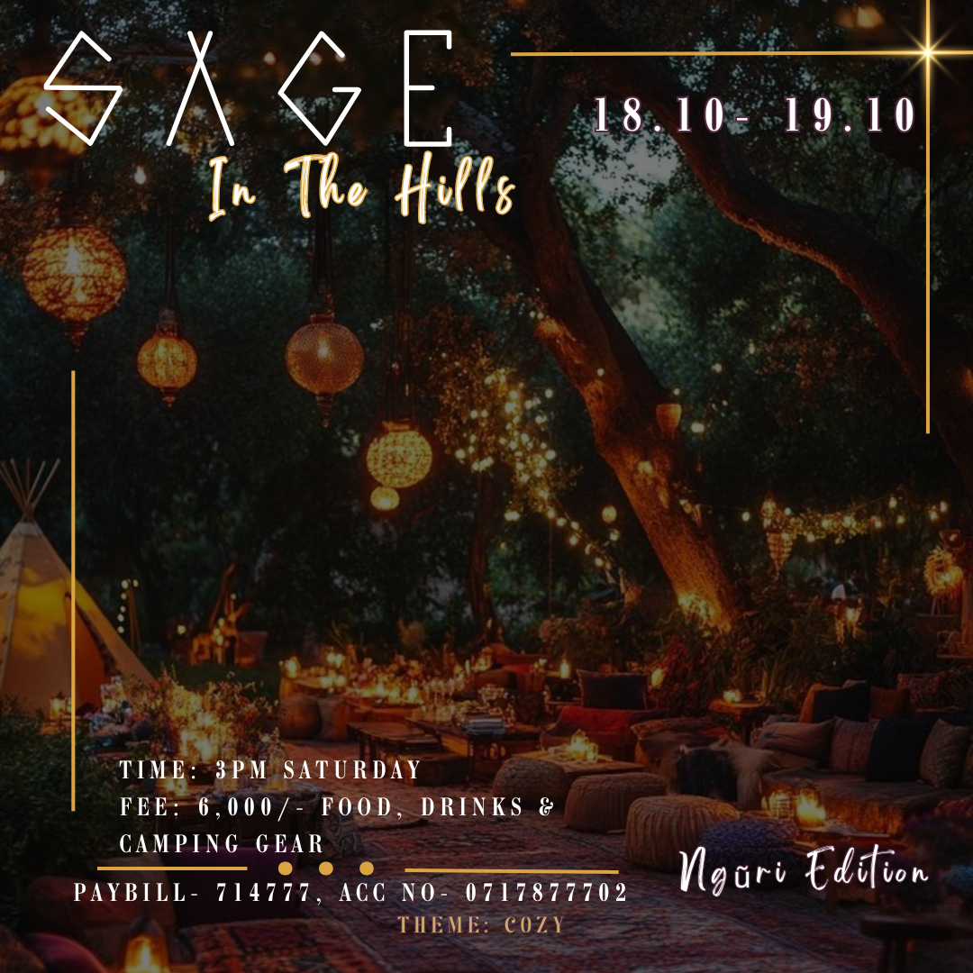 SAGE In The HILLS | Nguri Edition at TBA, Nairobi