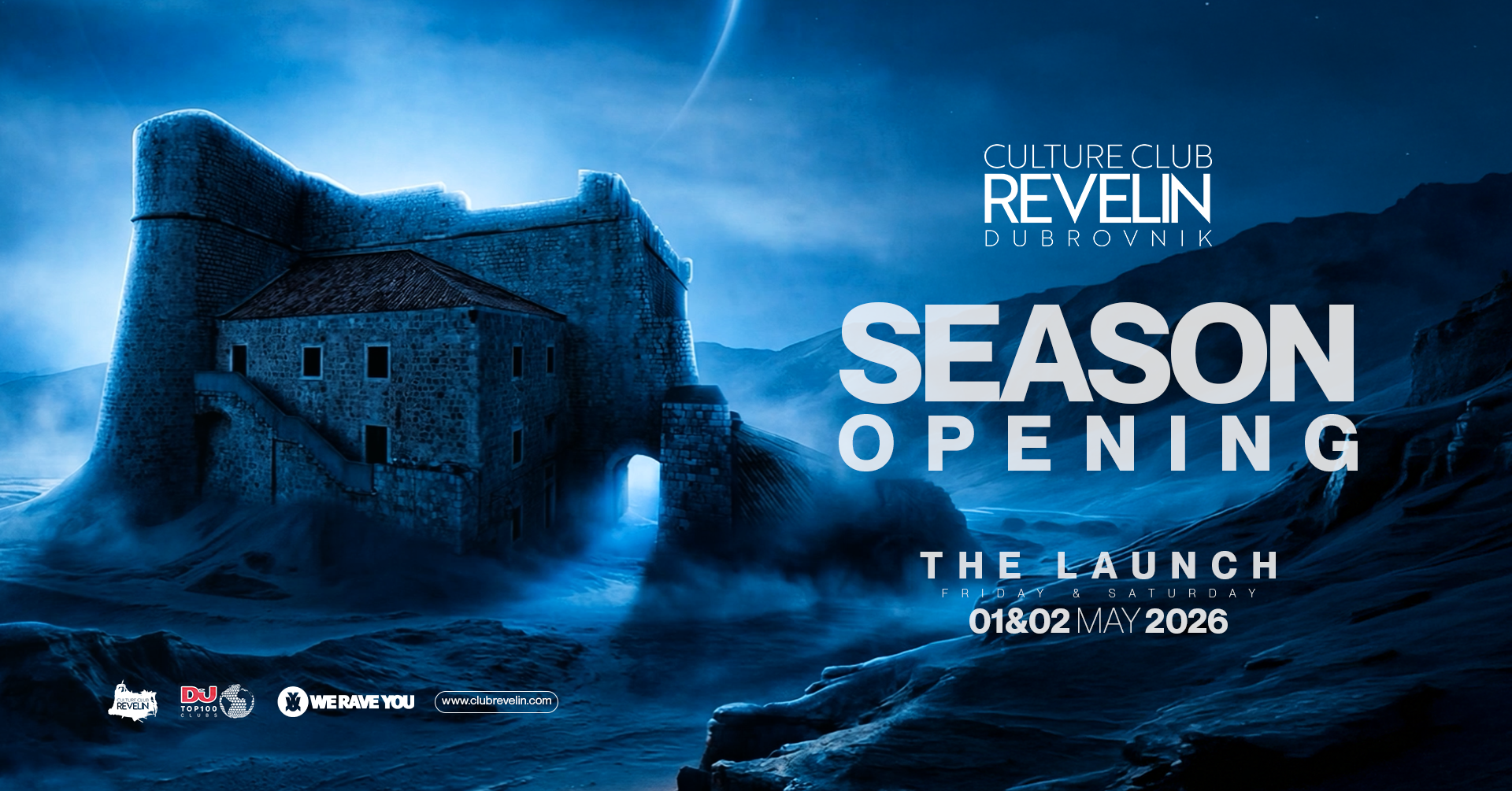 The Launch / Club Revelin / Summer 2026 at Culture Club Revelin, Croatia