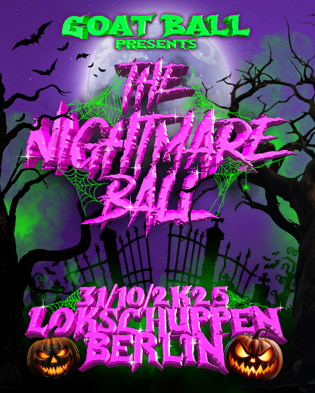 GOAT BALL pres. THE NIGHTMARE BALL [TICKETS AT THE DOOR] at Lokschuppen ...