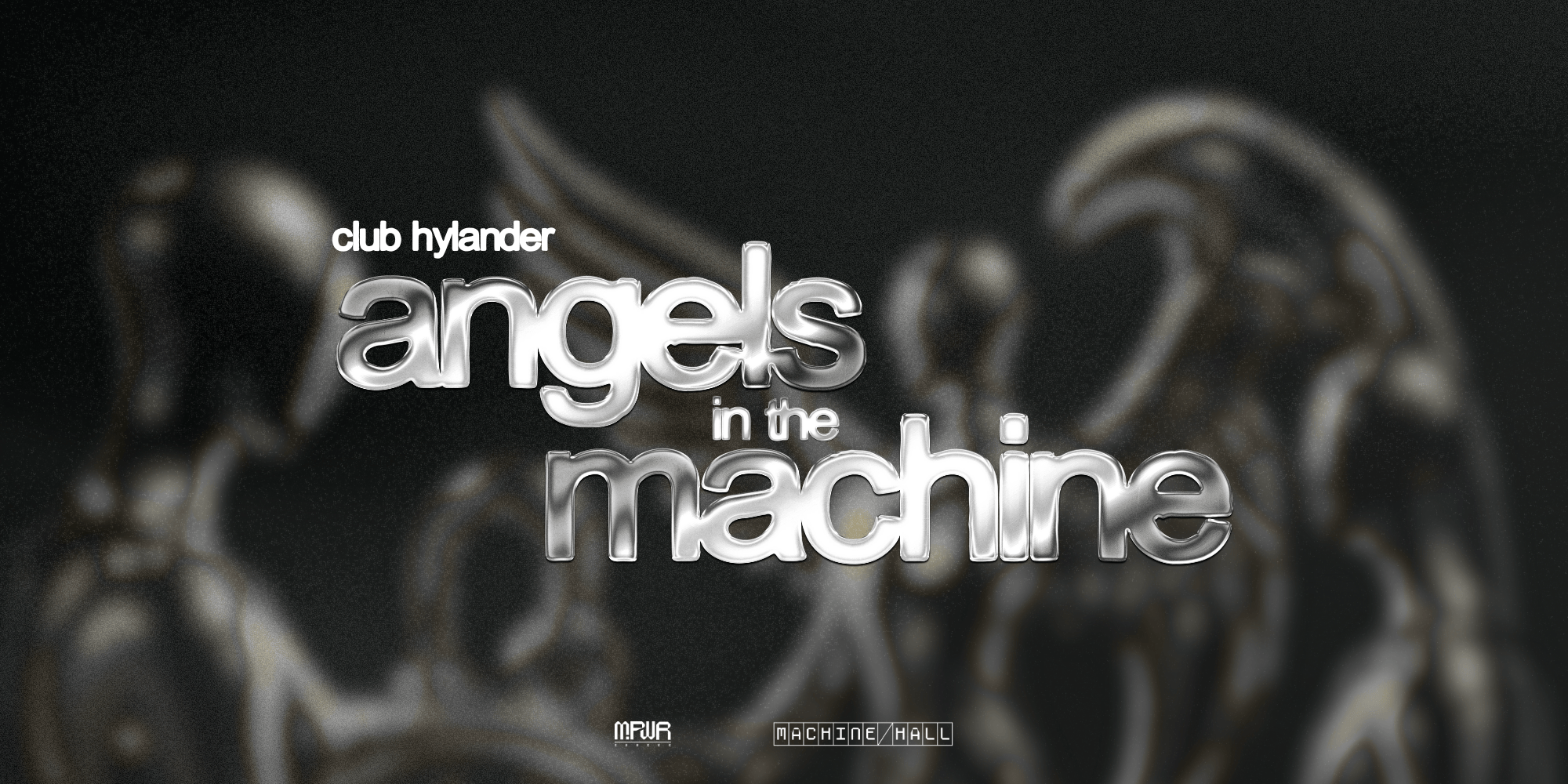 club hylander - angels in the machine at Machine Hall, Sydney