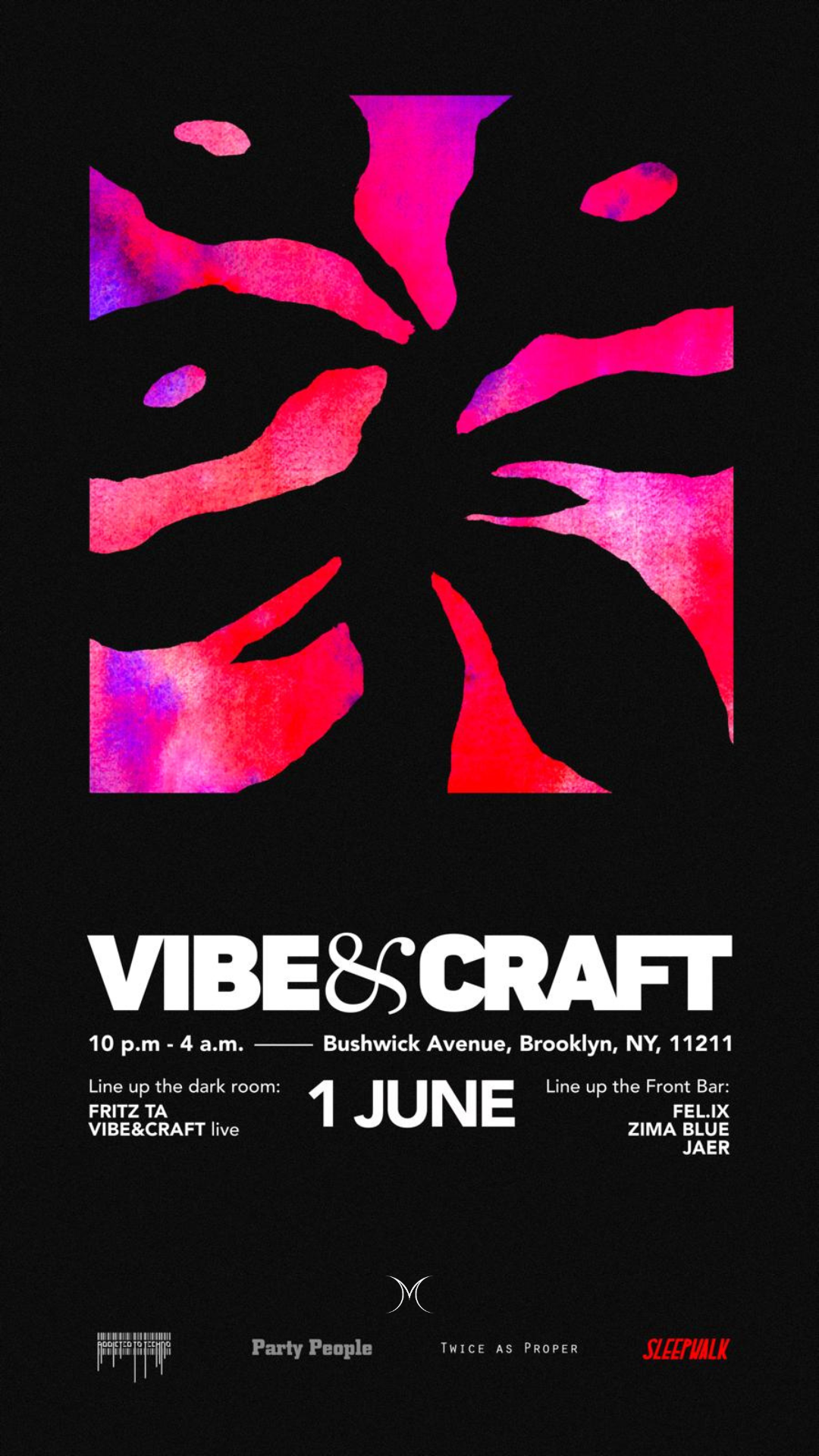 Addicted to Techno x Twice As Proper x MASHT presents: VIBE & Craft ...