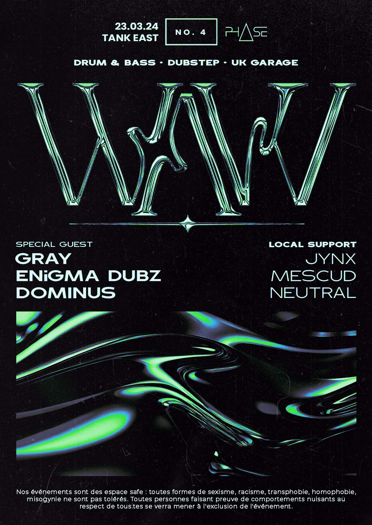 WAVV W/ Gray, ENiGMA Dubz, Dominus & MORE bei Tank East, Lyon