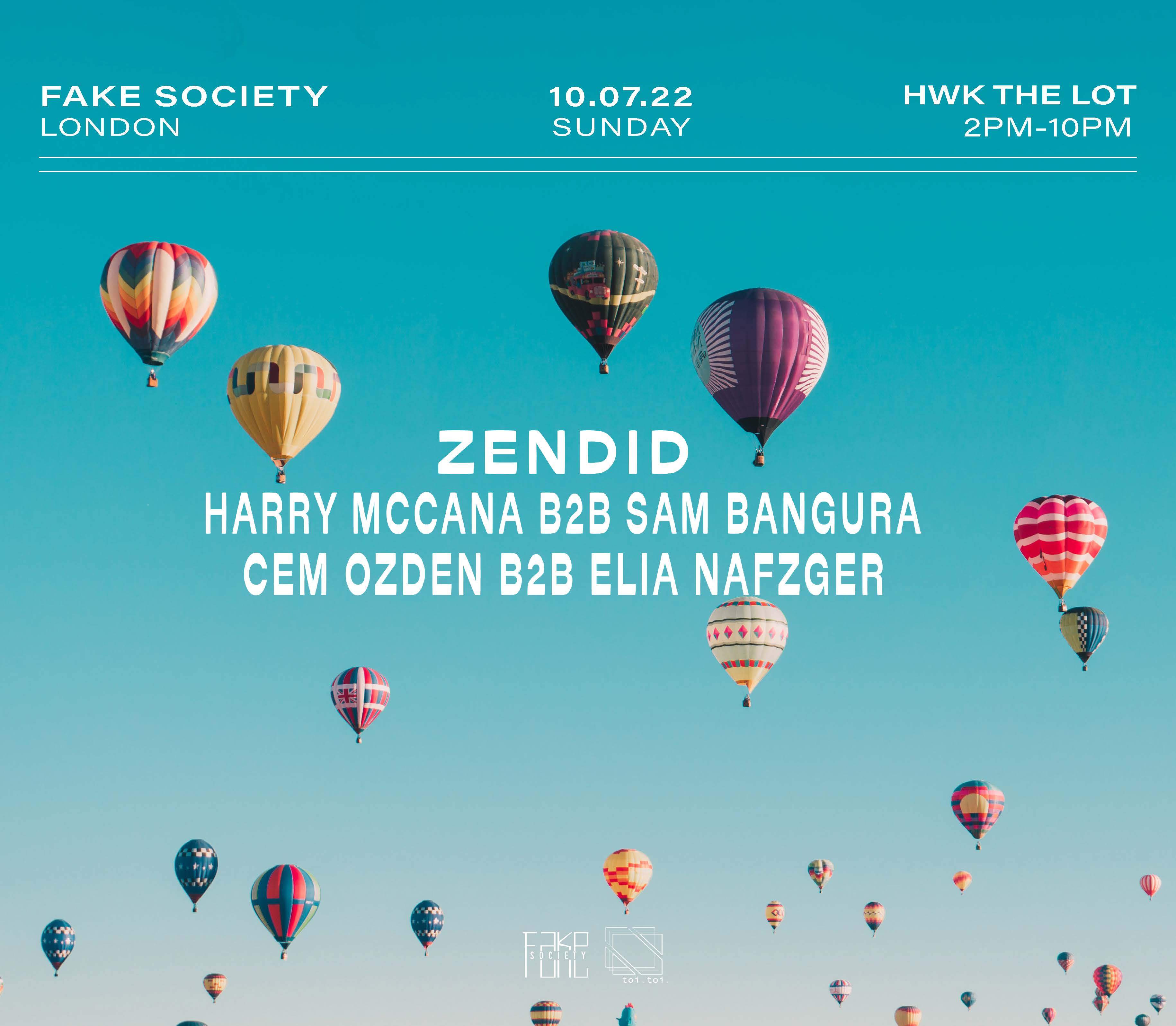 Fake Society: Zendid + Harry McCanna b2b Sam Bangura + Cem Ozden b2b ...
