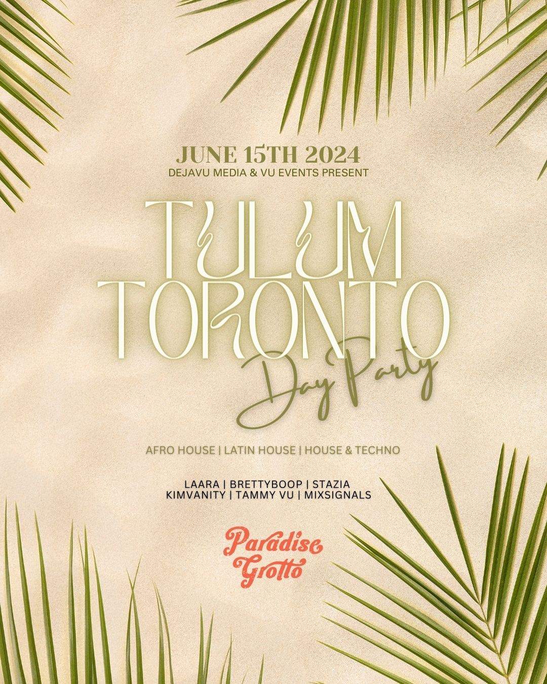 TULUM TORONTO: DAY PARTY at PARADISE GROTTO at TBA - Toronto, Toronto