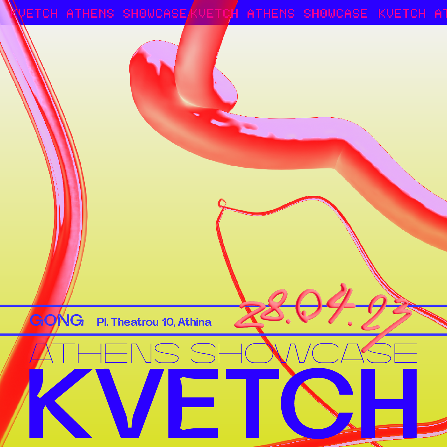 KVETCH Athens Showcase em Gong Multispace, Grécia