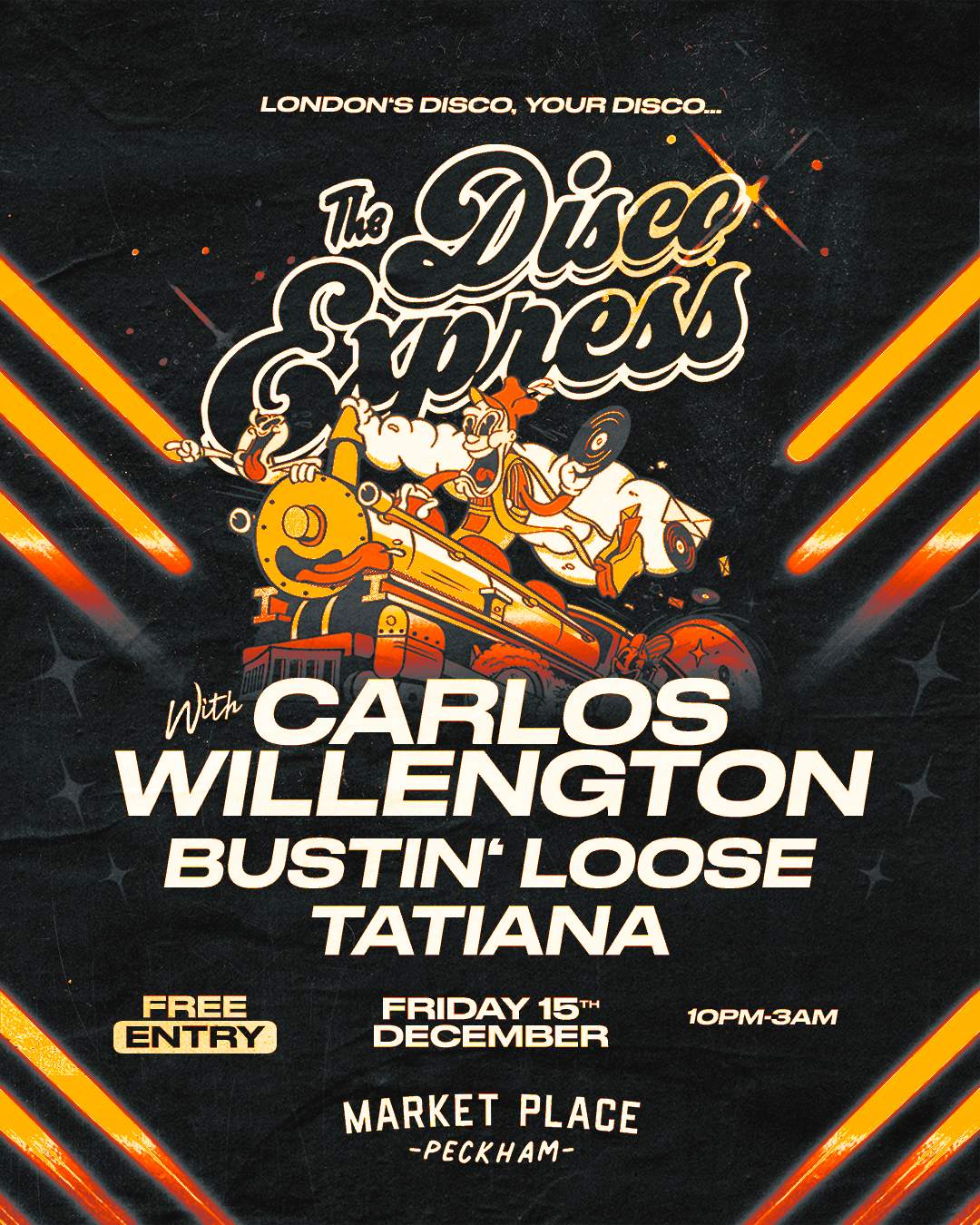 The Disco Express with Carlos Willengton at Market Place Peckham ...