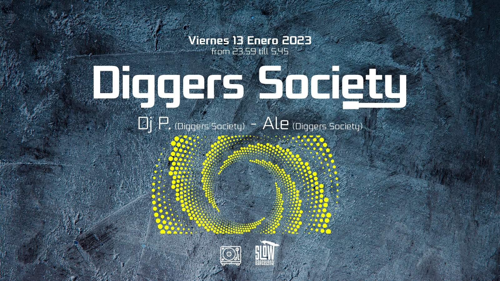 Glamour Freaks presents Diggers Society: DJ P. + Ale at Slow Club ...