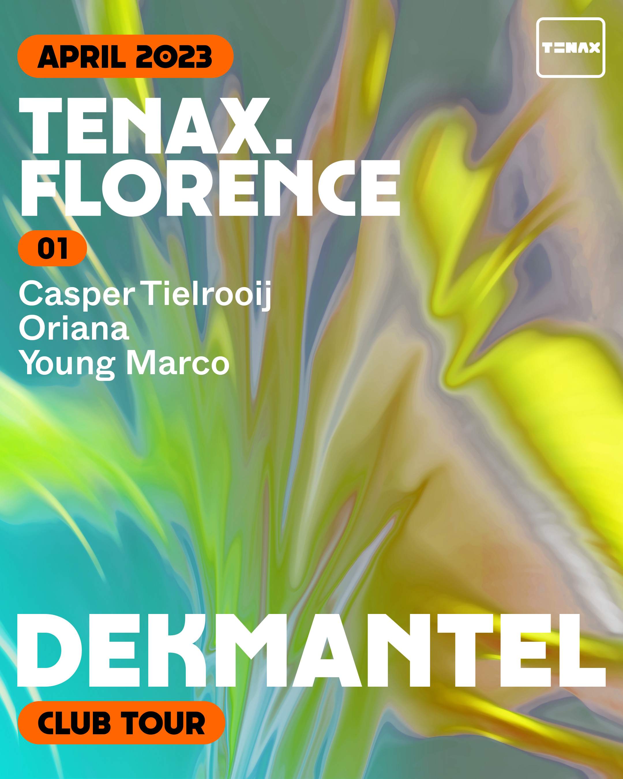 Tenax Nobody's Perfect! Dekmantel Club Tour at Tenax, Florence