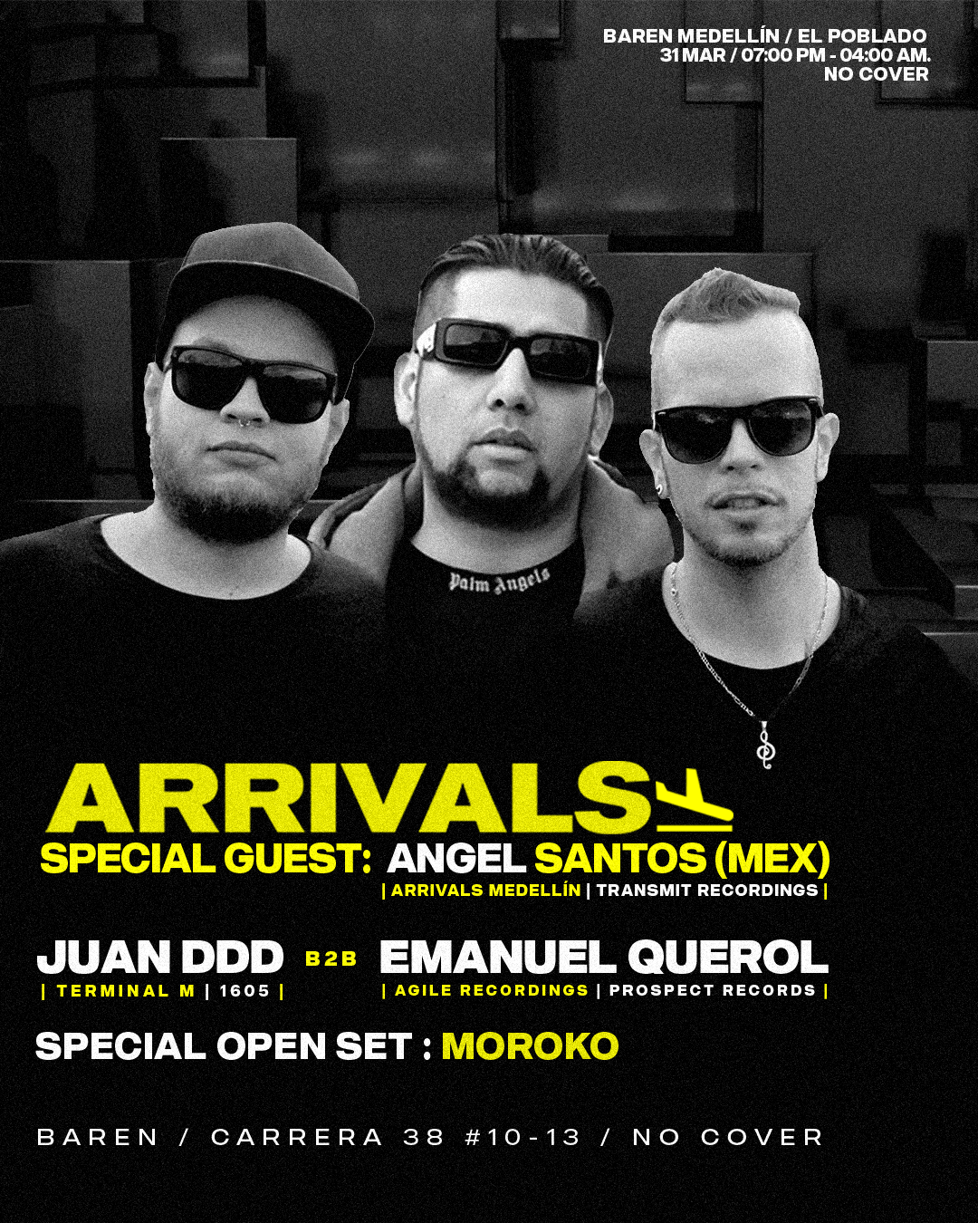 Arrivals Medellin - SPECIAL GUEST - Angel Santos (MEX) at Baren, Medellin