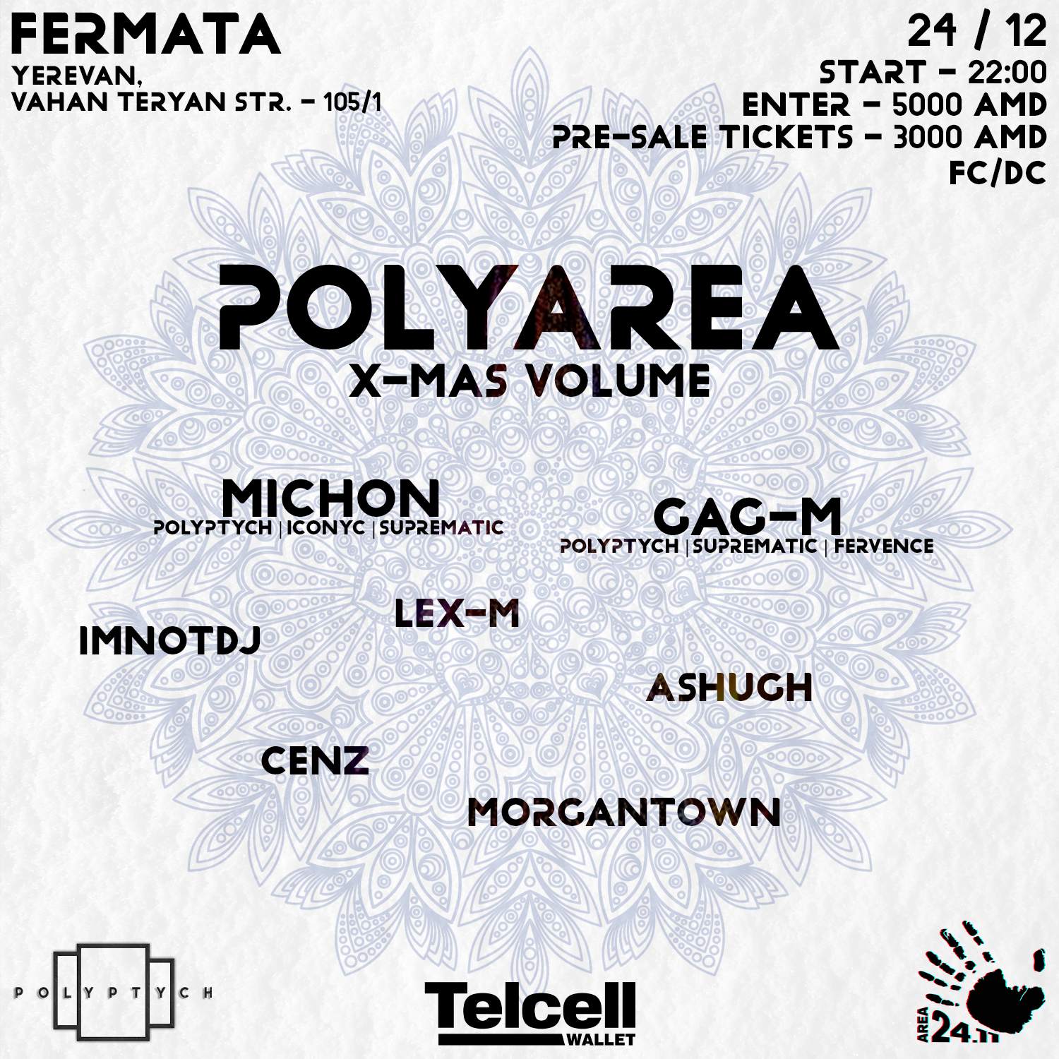 POLYAREA X-MAS VOLUME at Fermata, Armenia