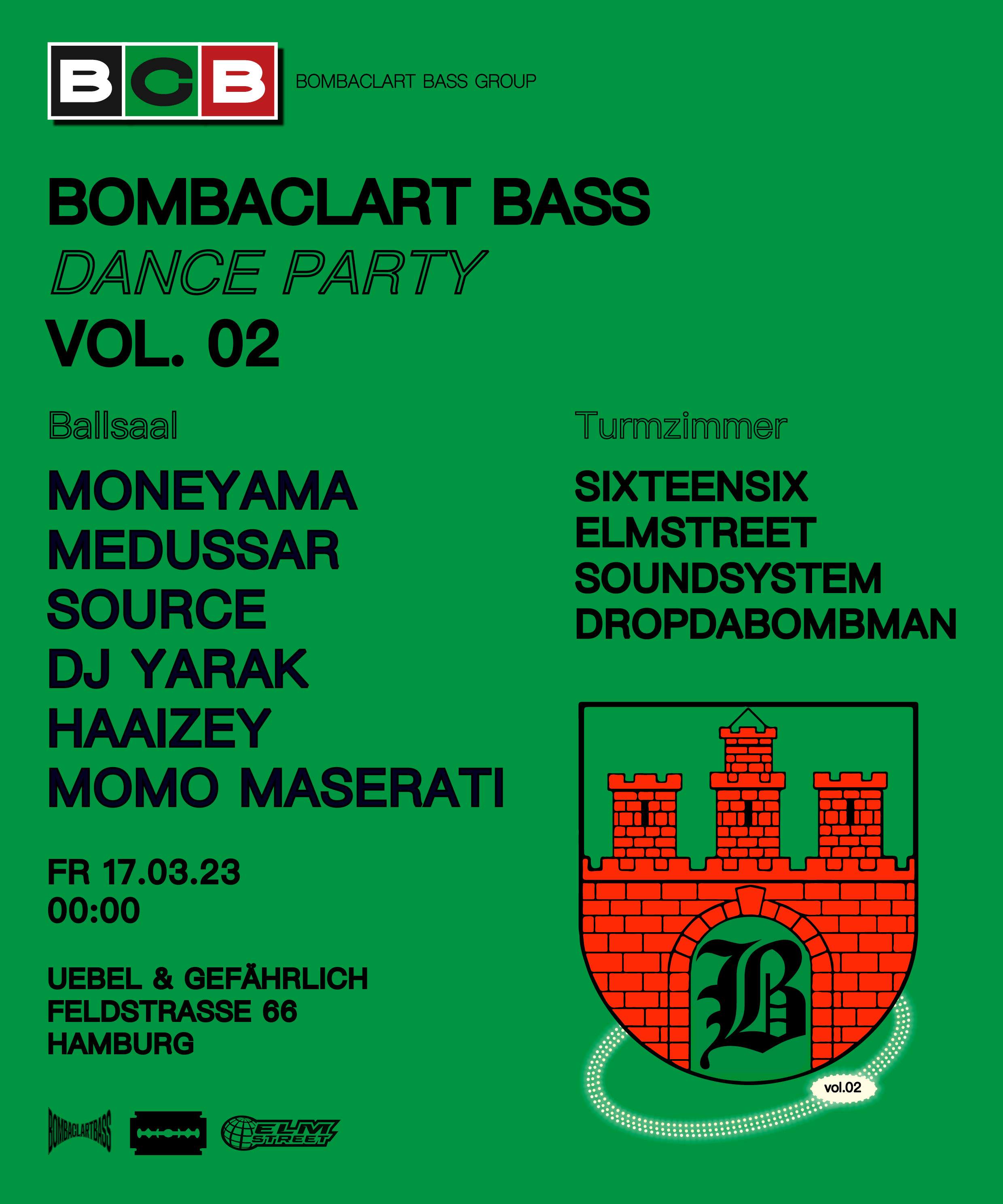 Bombaclart Bass Dance Party Vol. 2 at Uebel & Gefährlich, Hamburg