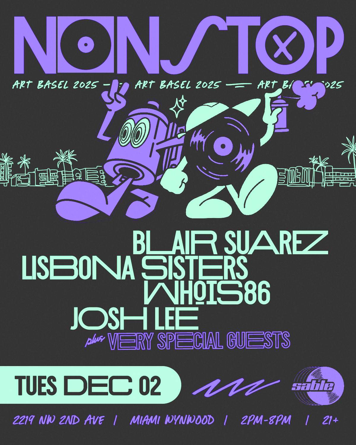 NONSTOP Day Art Basel Kickoff: Blair Suarez, Lisbona Sisters, Keenan ...