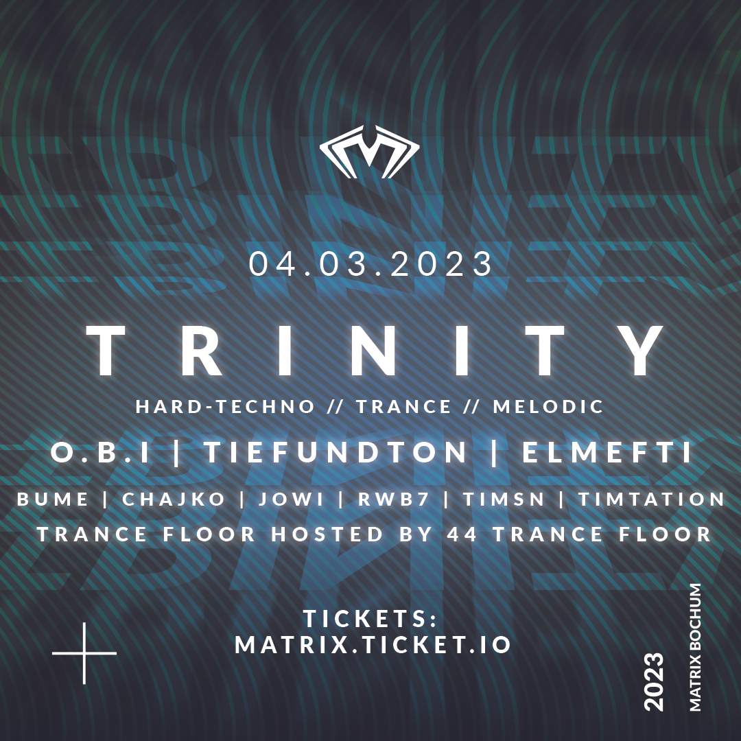 Trinity - Rave at Matrix, Bochum