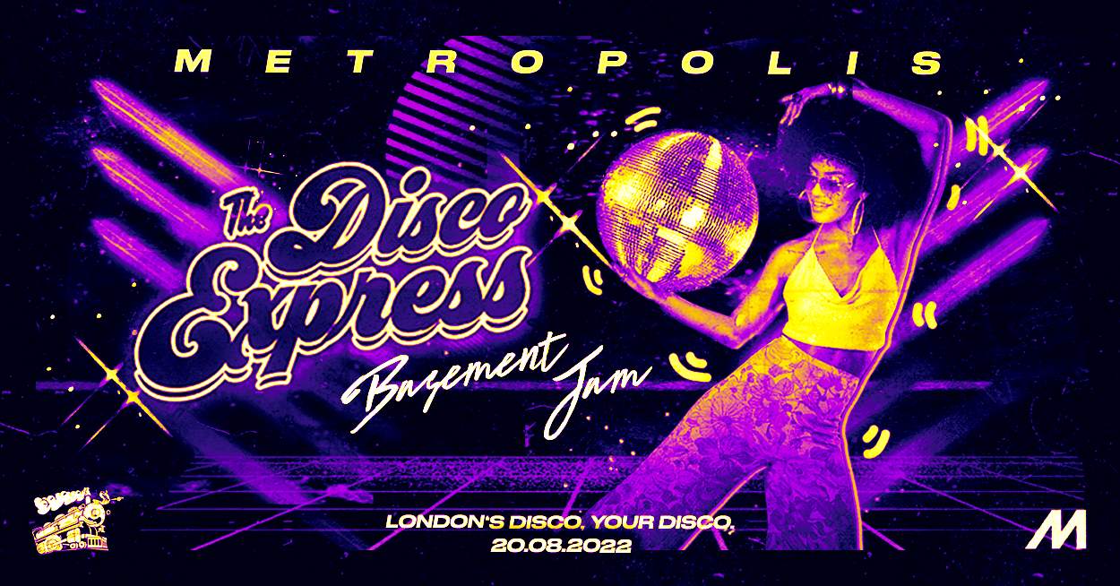 The Disco Express: Basement Jam bei Metropolis, London