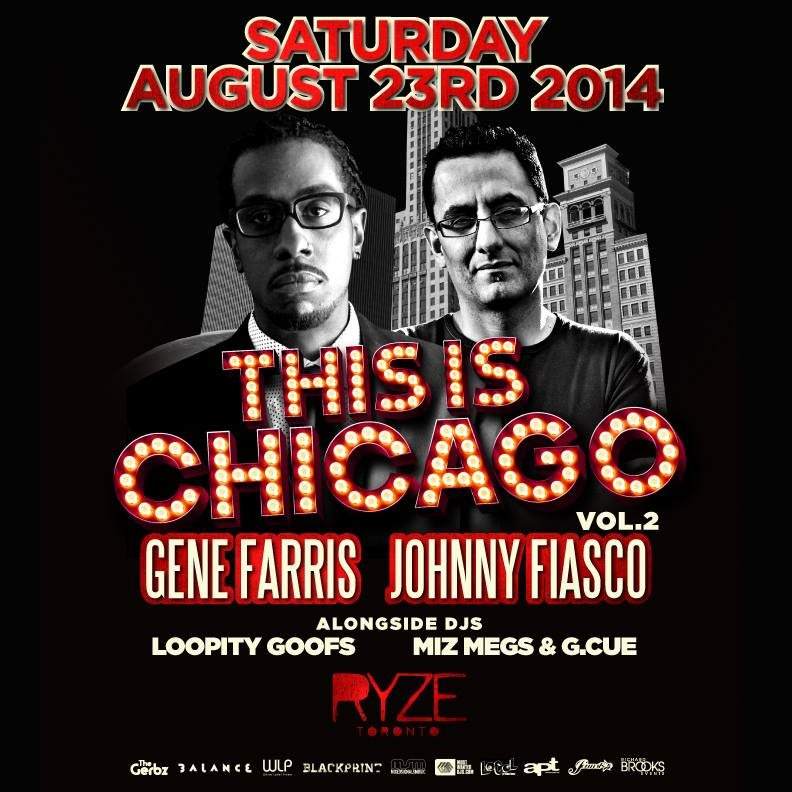 This Is Chicago v.2. feat. Gene Farris & Johnny Fiasco bei NEST, Toronto