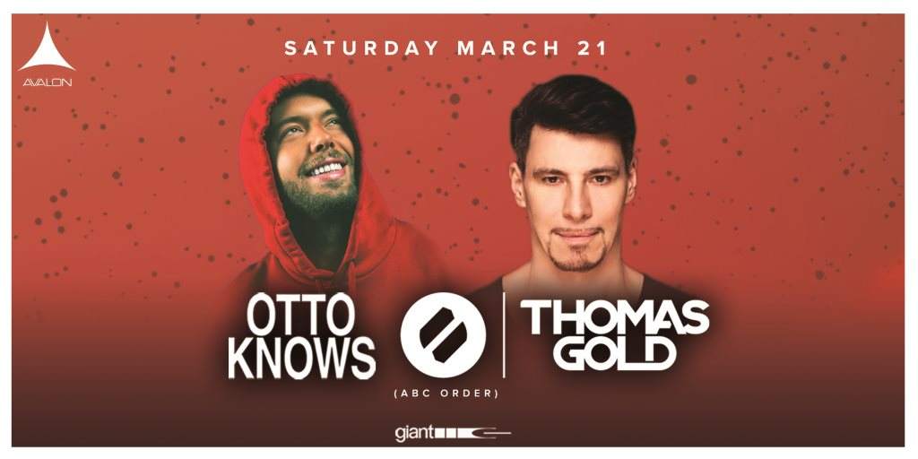 Otto Knows, Thomas Gold en Avalon Hollywood, Los Angeles