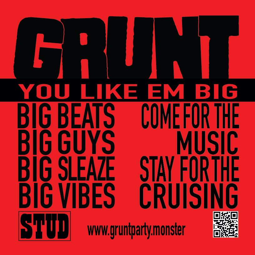 GRUNT- Tickets available at the Door at The Stud, San Francisco/Oakland