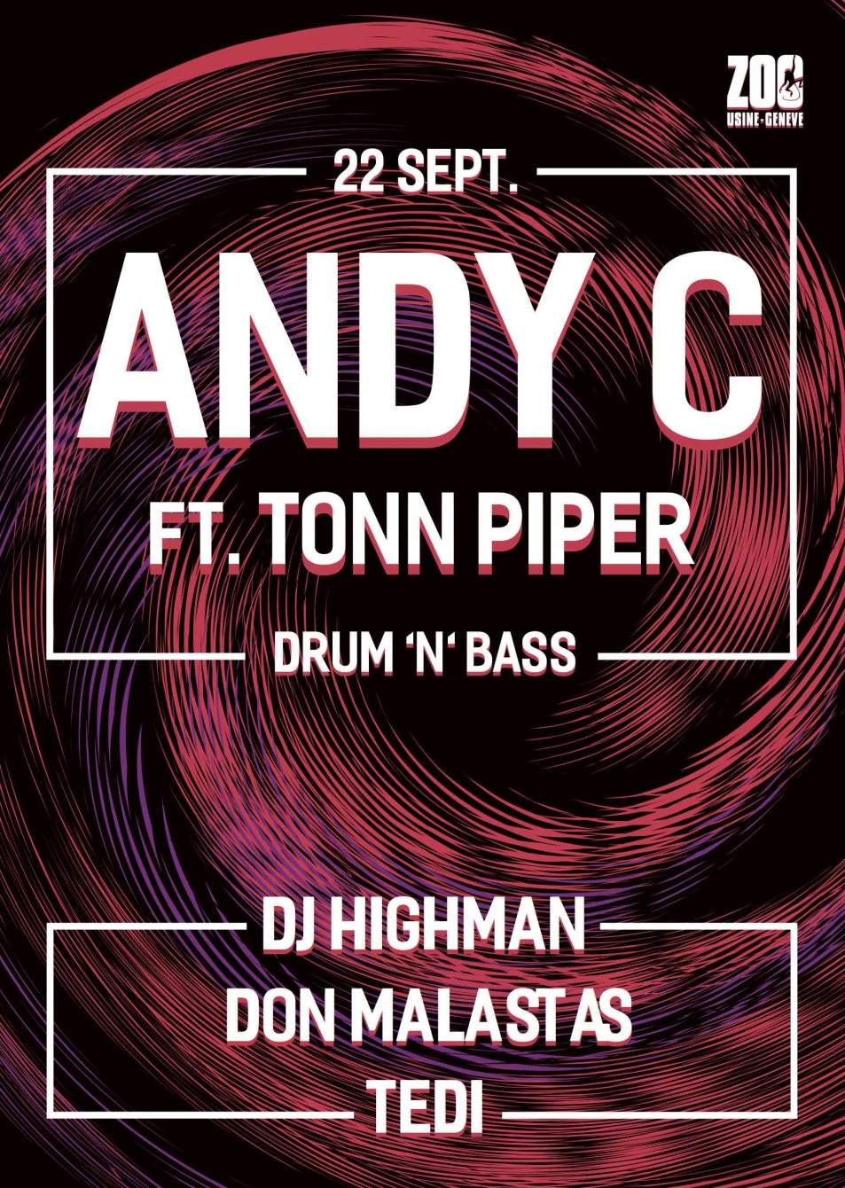 Andy C ft Tonn Piper at Zoo, Geneva