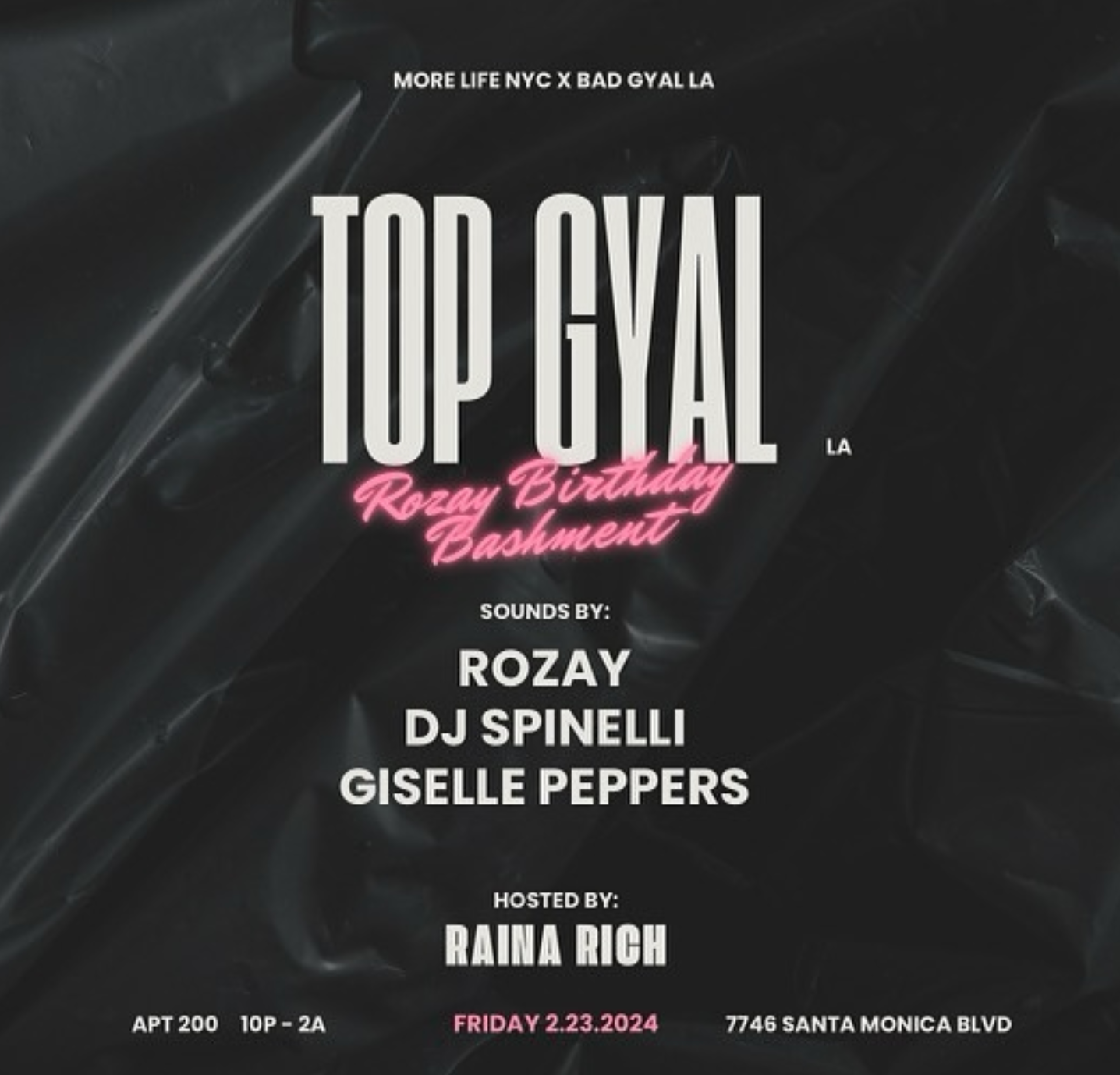 TOP GYAL at Apt 200, Los Angeles