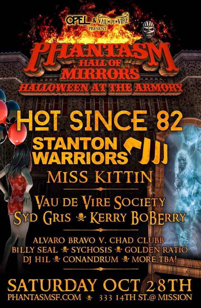 Phantasm: Hall of Mirrors with Hot Since 82, Stanton Warriors em San ...