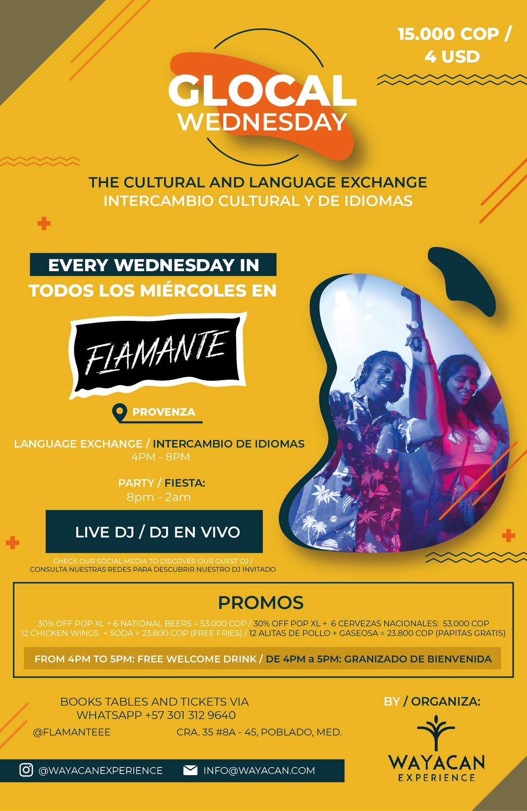 GLOCAL WEDNESDAY at Flamante, Medellin