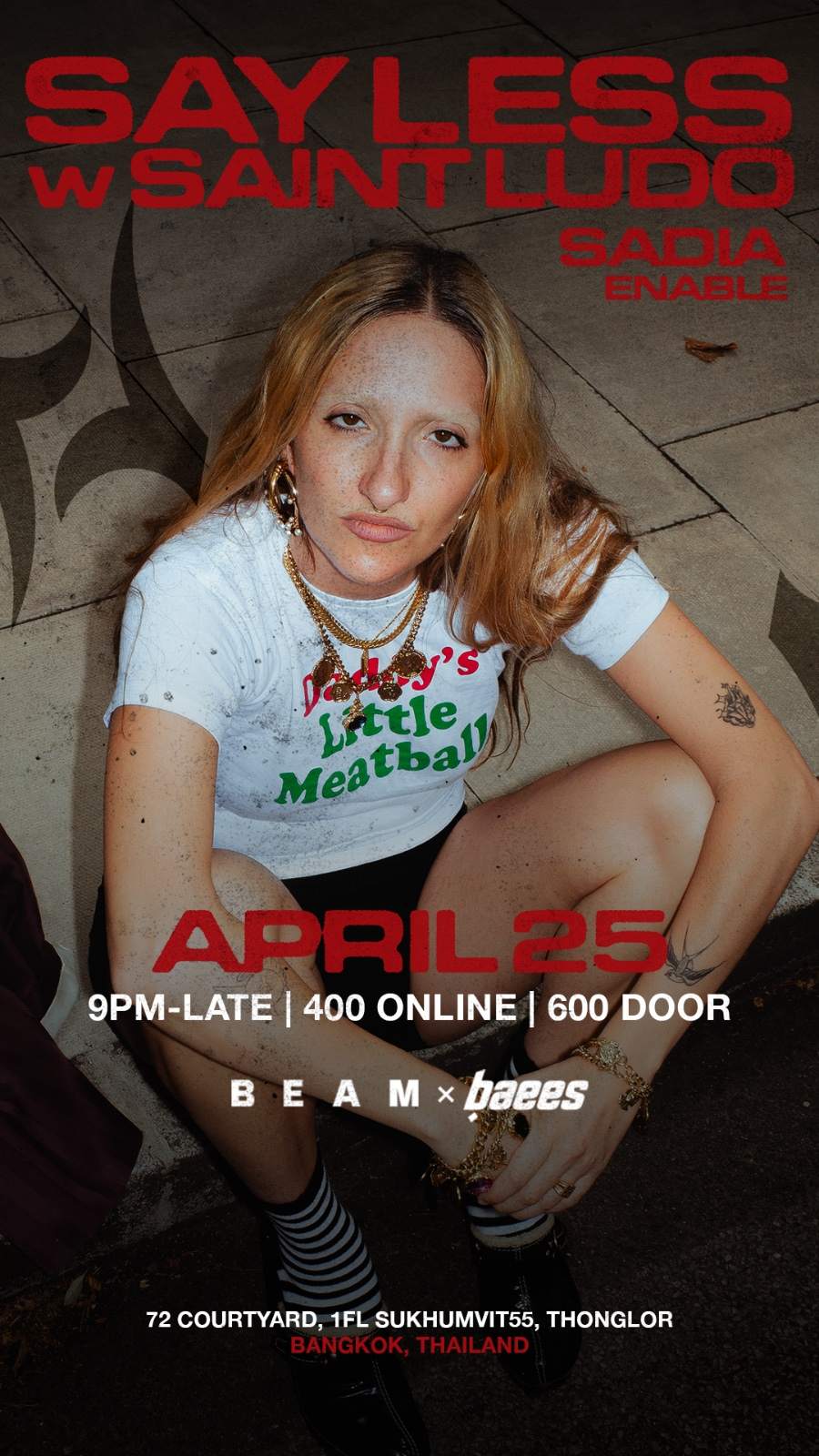 SAY LESS W Saint Ludo at Beam, Bangkok