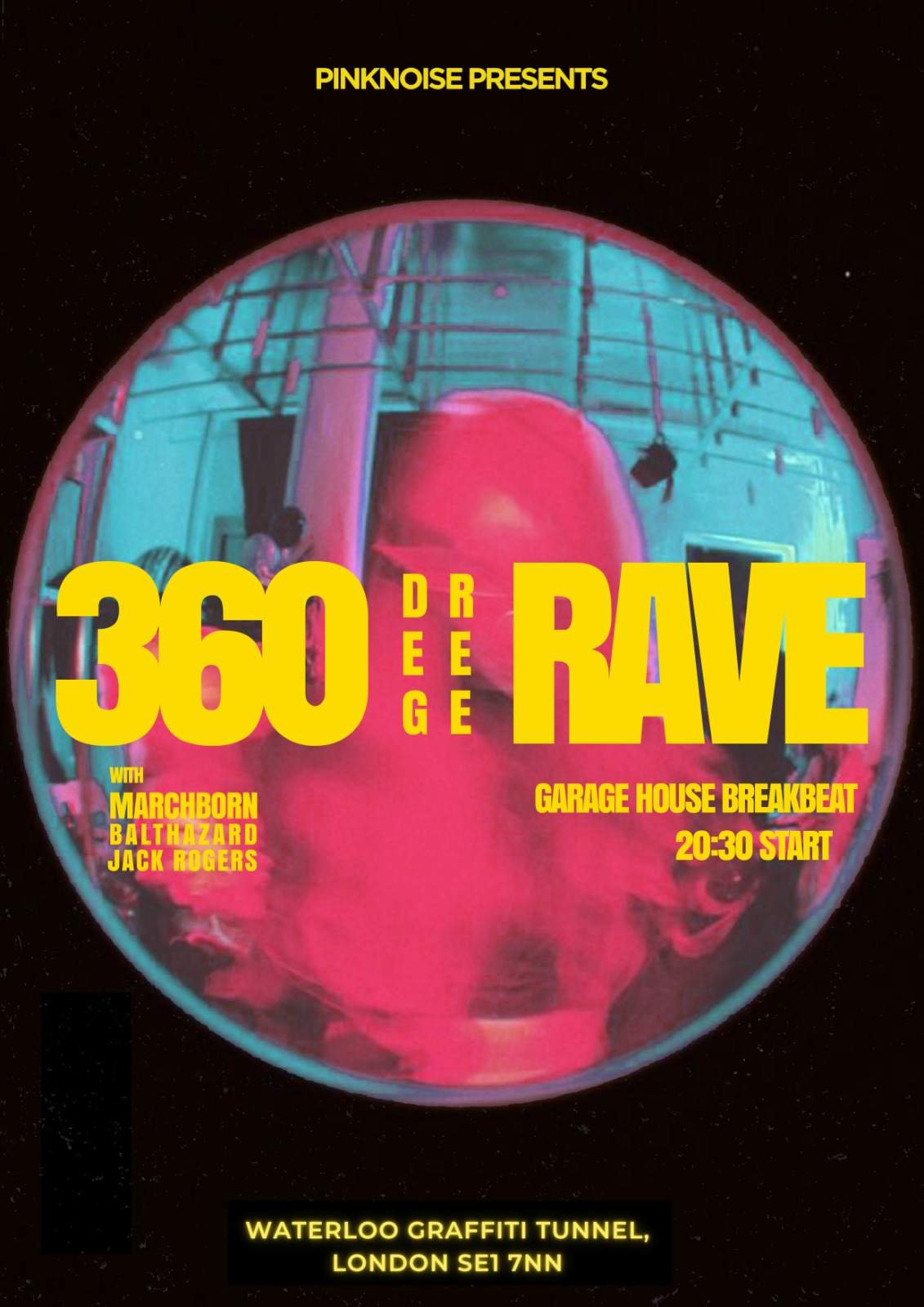 PINKNOISE 360° Rave at Graffiti Tunnel at Aures London, London