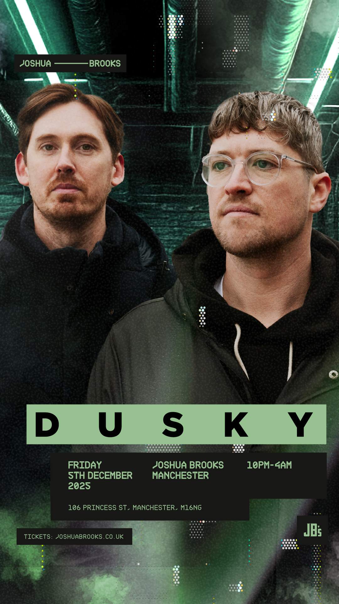 Dusky - Joshua Brooks Manchester at Joshua Brooks, Manchester · Tickets