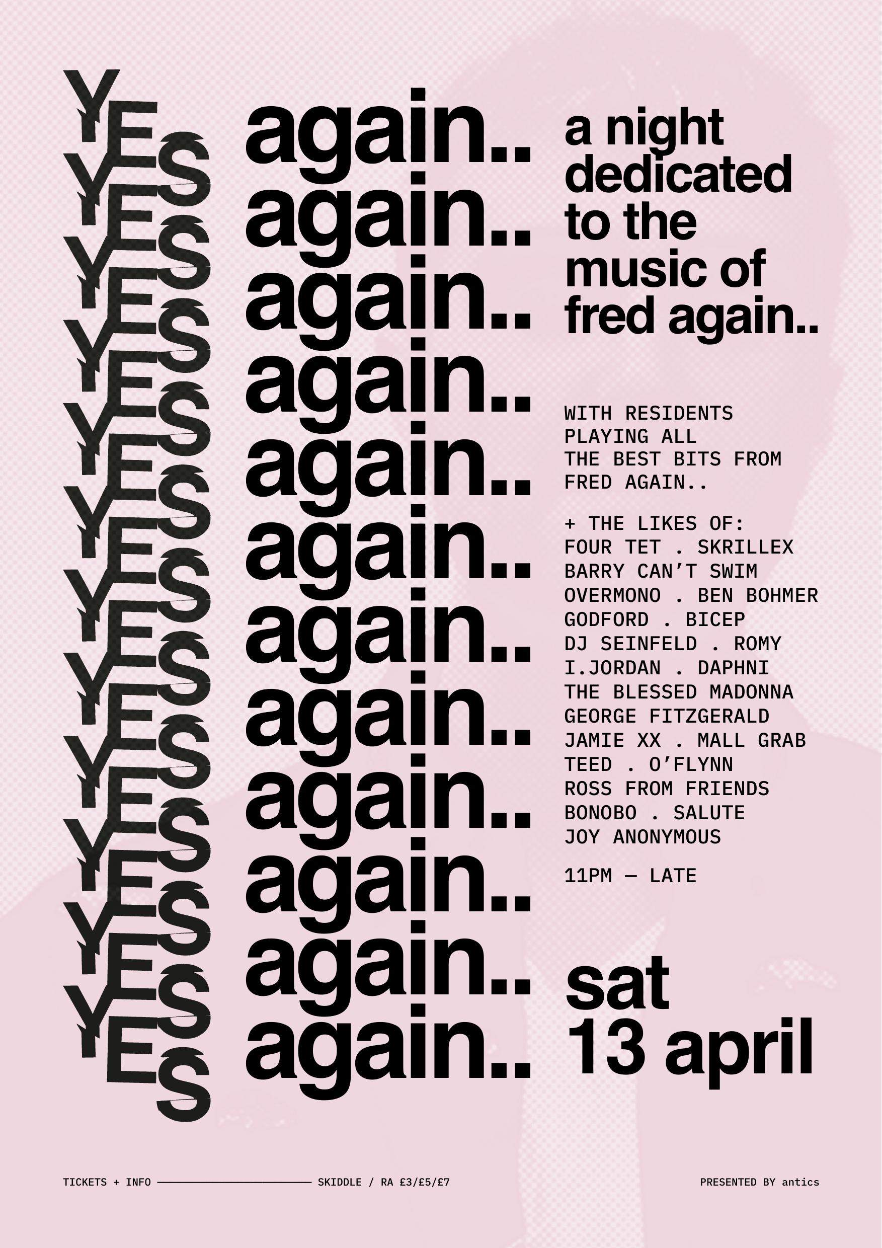 Yes again.. A night dedicated to the music of Fred Again at Yes, Manchester