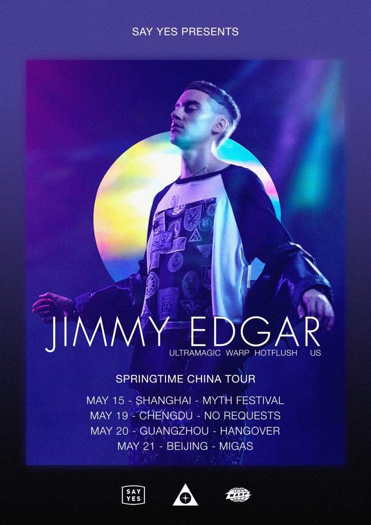 Say Yes: Jimmy Edgar China Tour- Chengdu en Jellyfish LKF, Chengdu