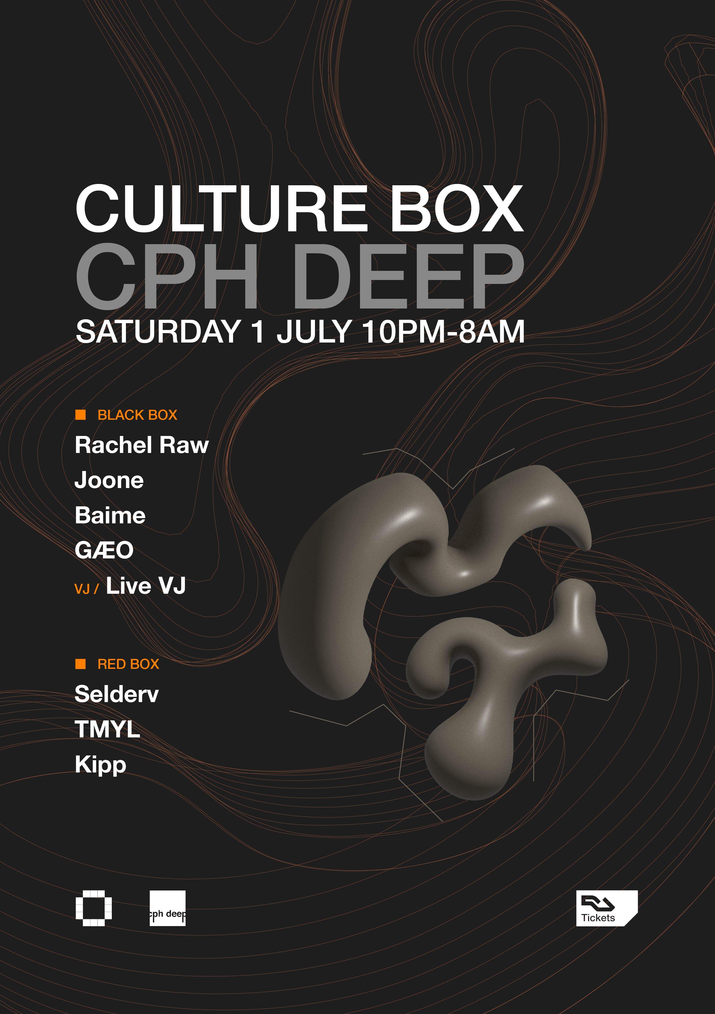 CPH DEEP: Rachel Raw / Joone / Baime / GÆO / Selderv / TMYL / Kipp a ...