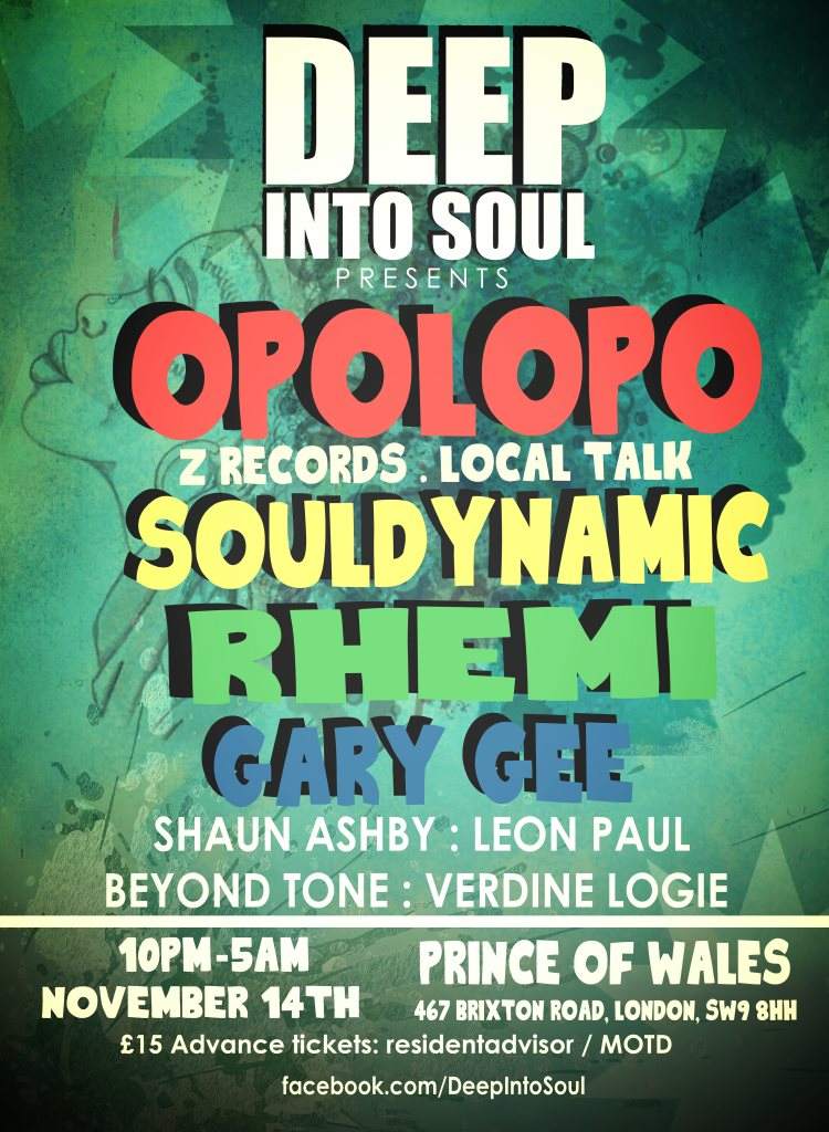 Deep Into Soul presents Opolopo, Souldynamic & Rhemi Music en The ...