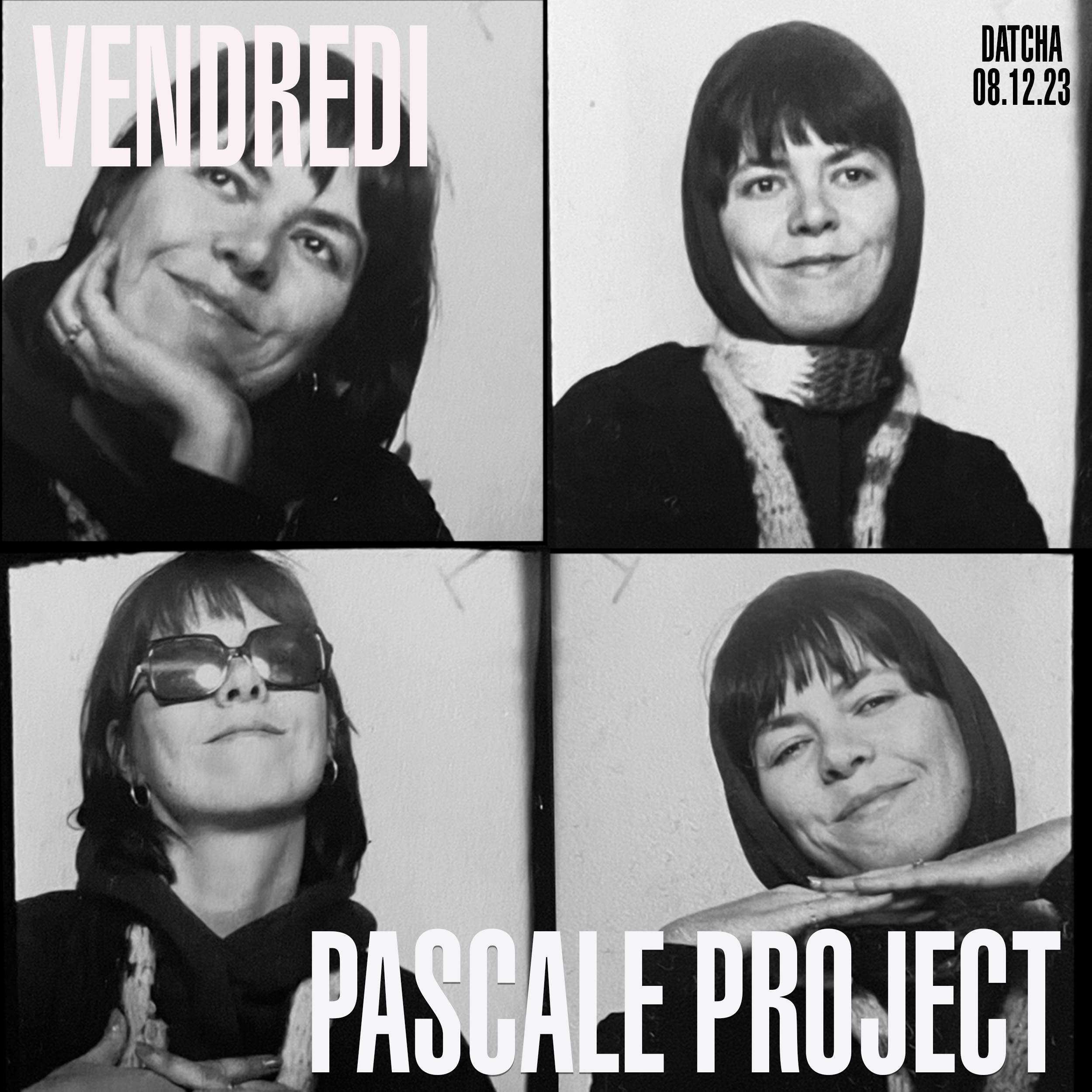 Pascale Project at Datcha at Bar Datcha, Montreal