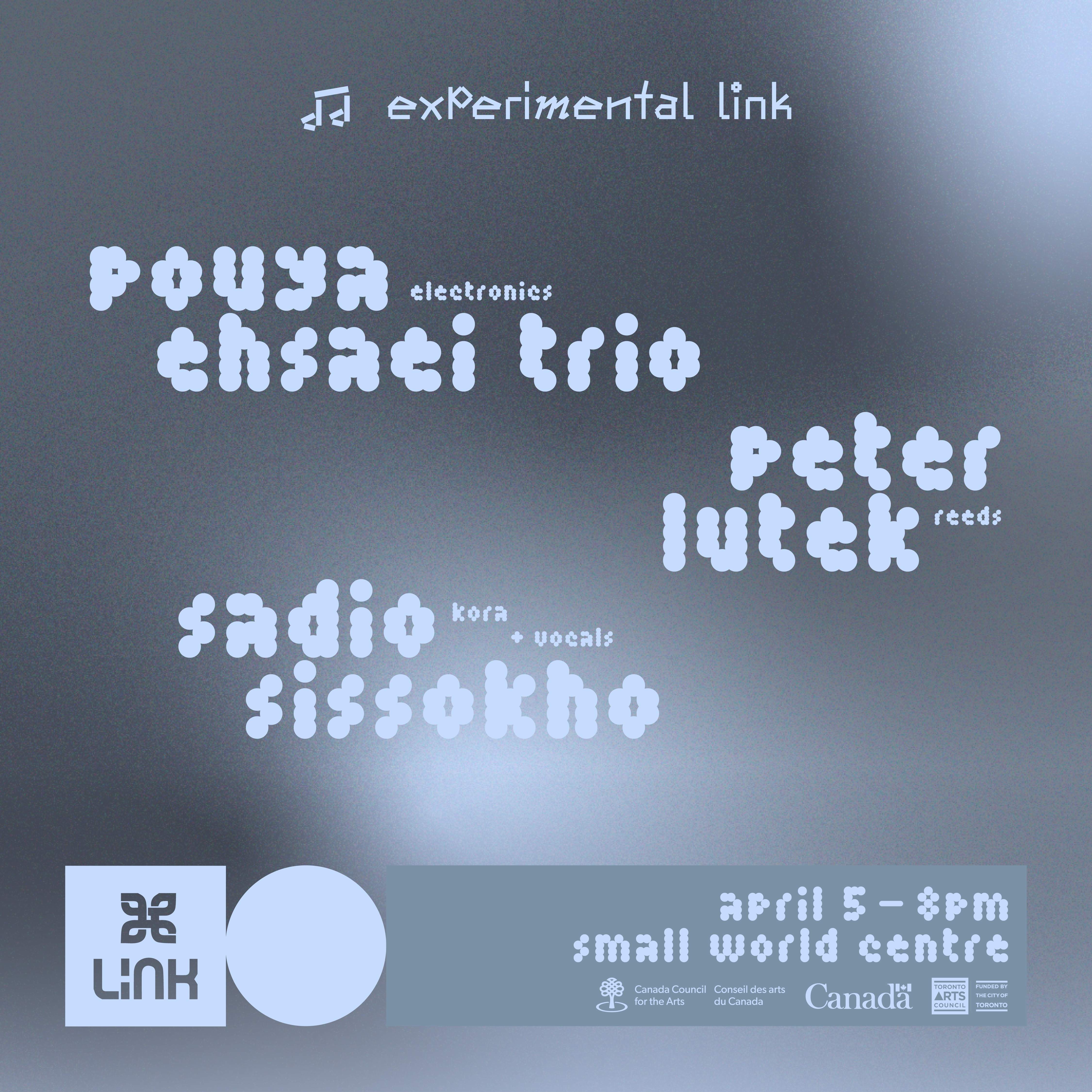 Experimental Link: Pouya Ehsaei Trio at Small World Centre, Toronto