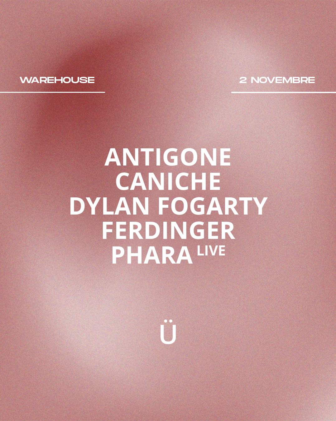 GRÜV #8 • Antigone, Dylan Fogarty, Phara (live), Caniche, Ferdinger at ...