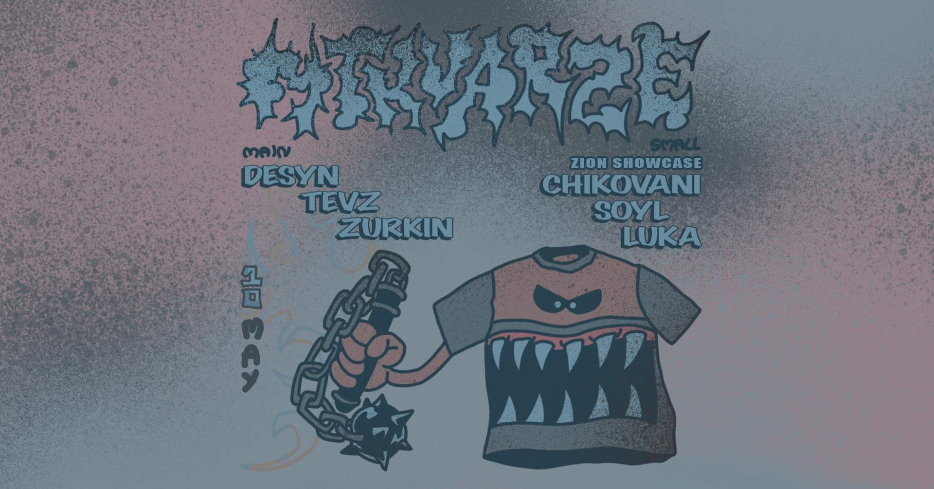 Desyn • tevz • Zurkin // Zion Showcase: Chikovani • Soyl • Luka bei ...