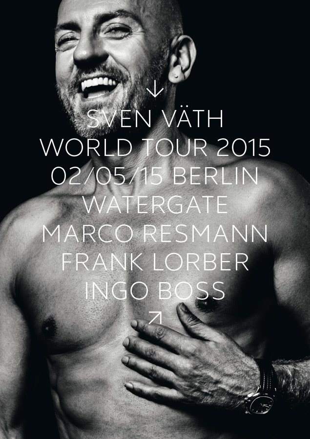 Sven Väth World Tour 2015 en Watergate, Berlín