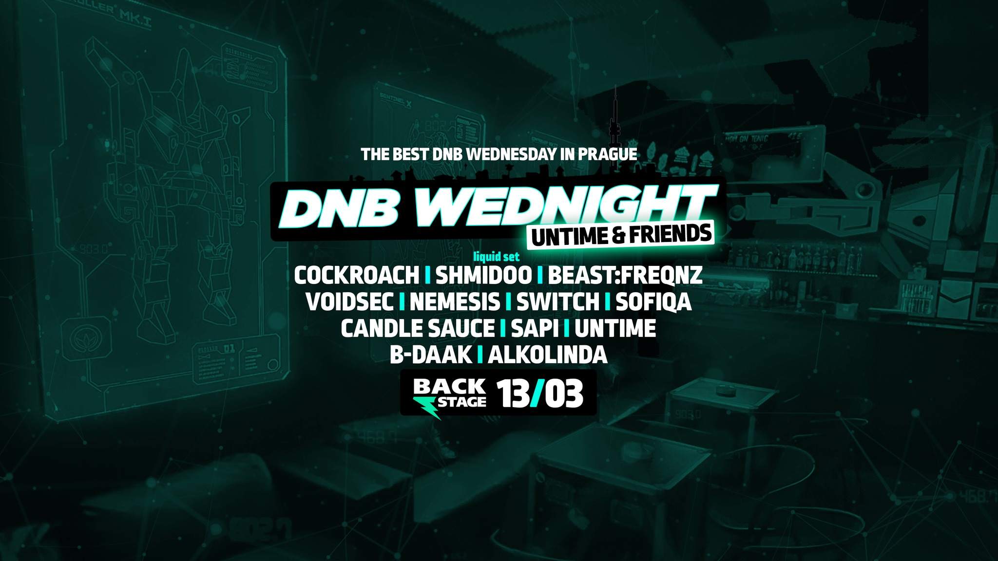 DNB Wednight - uNtime and Friends + Backstage secret pub at Storm Club ...
