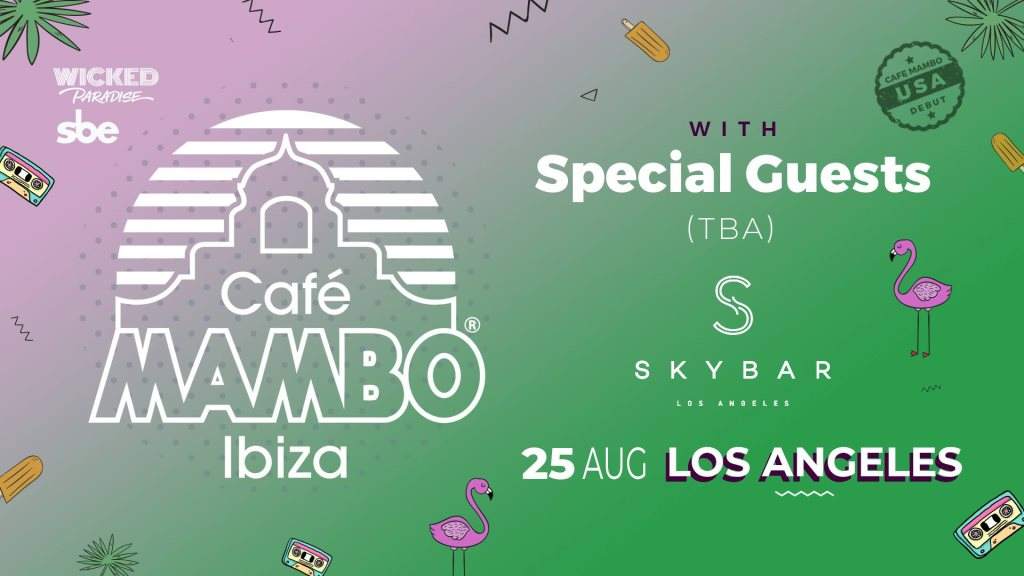 Cafe Mambo Ibiza in the USA: Los Angeles at Skybar at Mondrian, Los Angeles