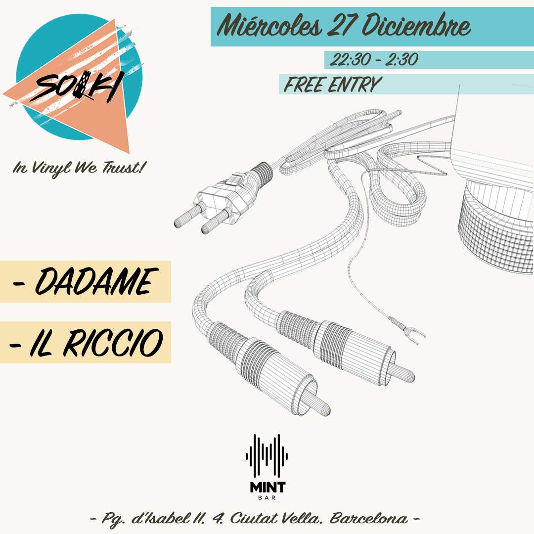 [FREE ENTRY] SOLKI presents: Dadame + Il Riccio (House/NU-Disco) at ...