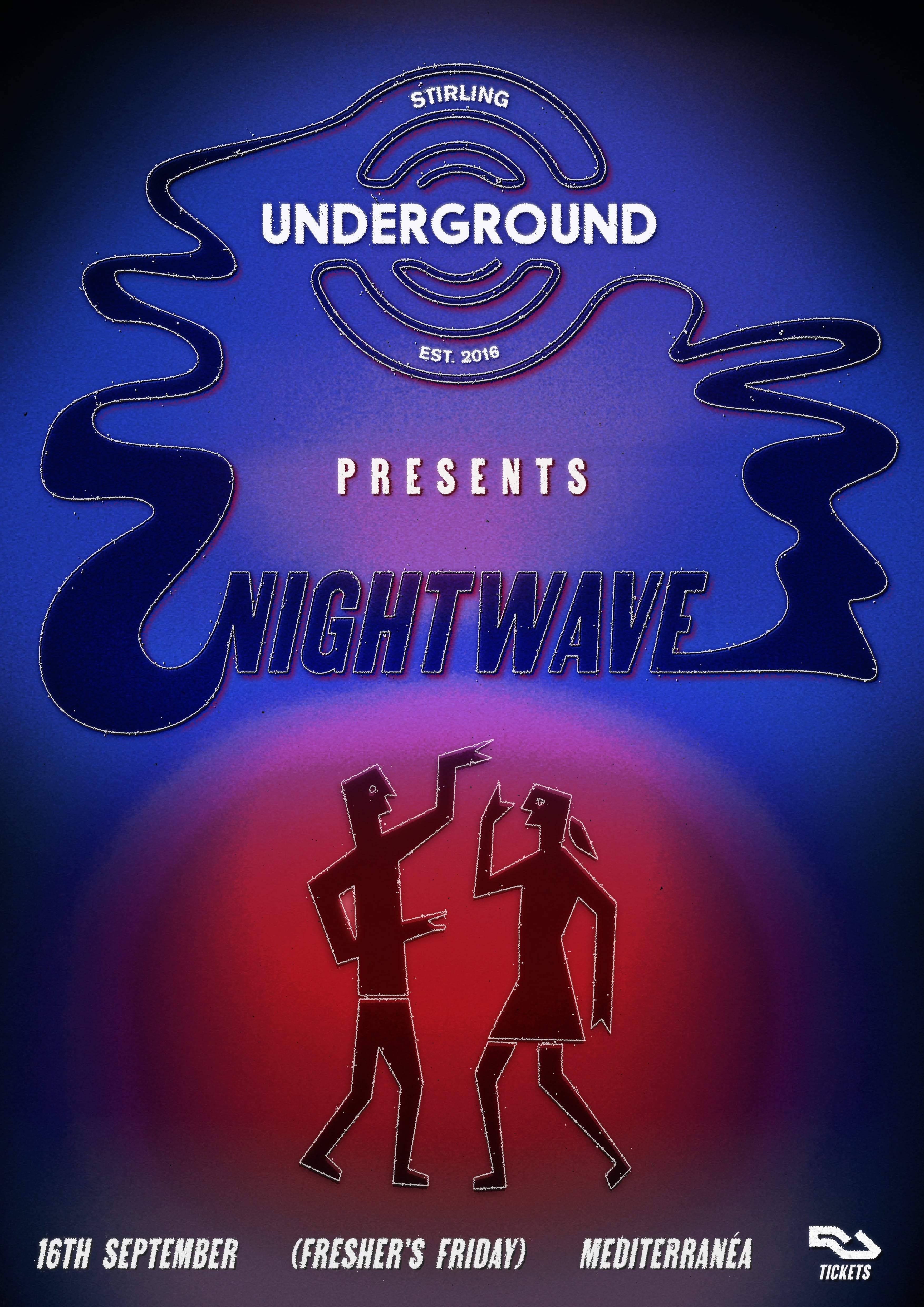 Stirling Underground presents: Nightwave at Mediterranea, Scotland