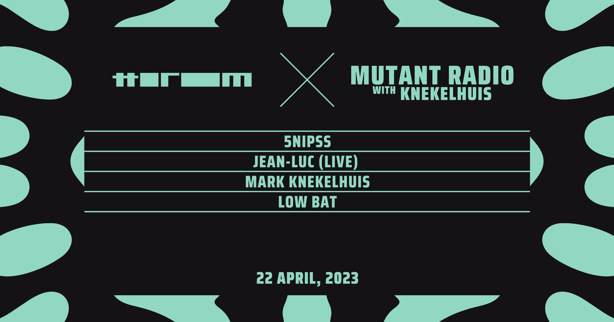 MUTANT RADIO X KNEKELHUIS: 5NIPS // JEAN-LUC // Mark Knekelhuis // LOW ...