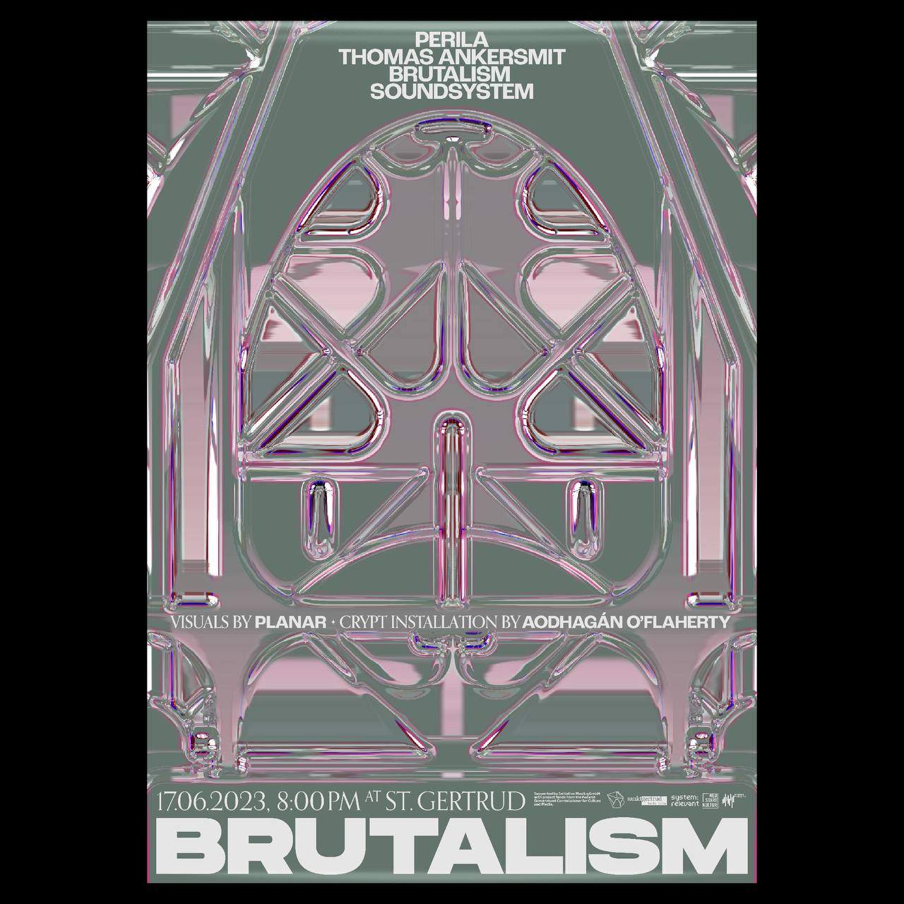 BRUTALISM presents Perila and Thomas Ankersmit at Sankt Gertrud at TBA ...