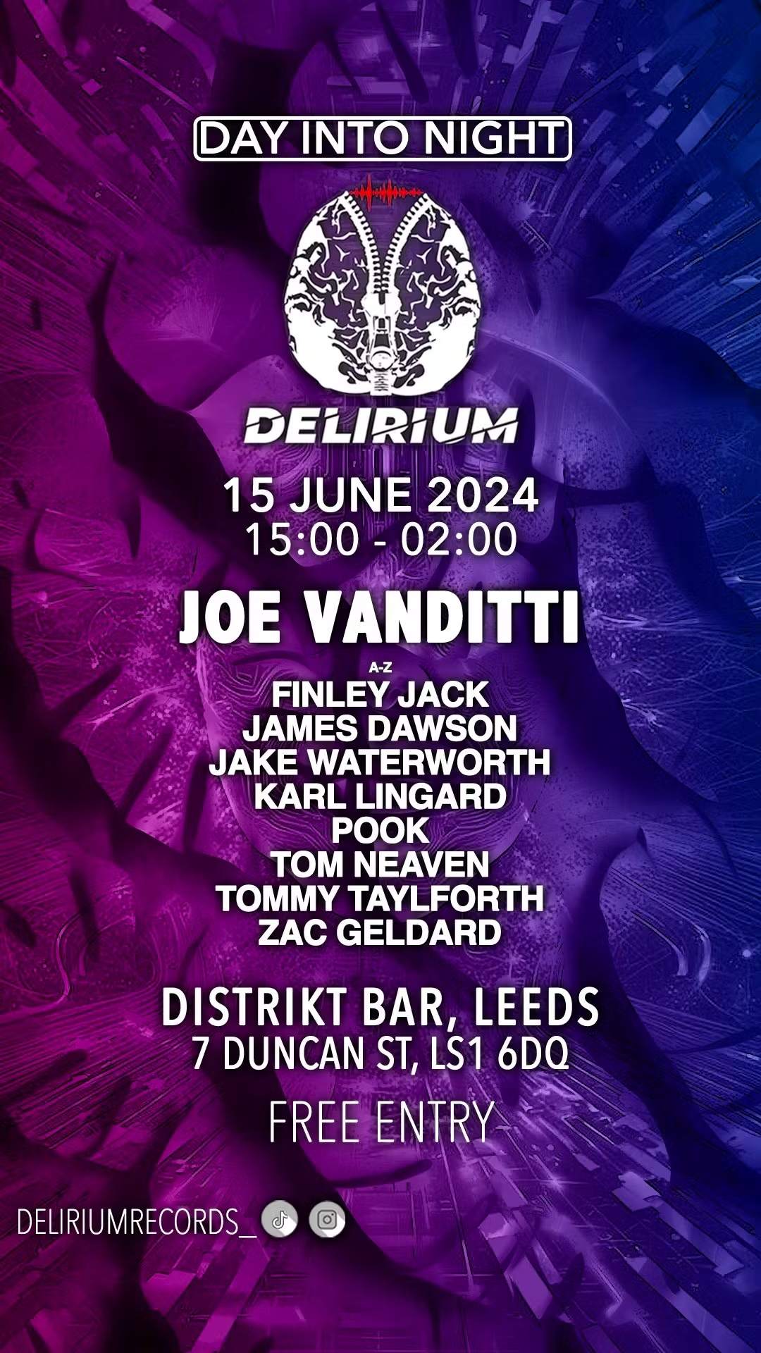 Delirium Day Into Night w/ Joe Vanditti bei Distrikt, Leeds