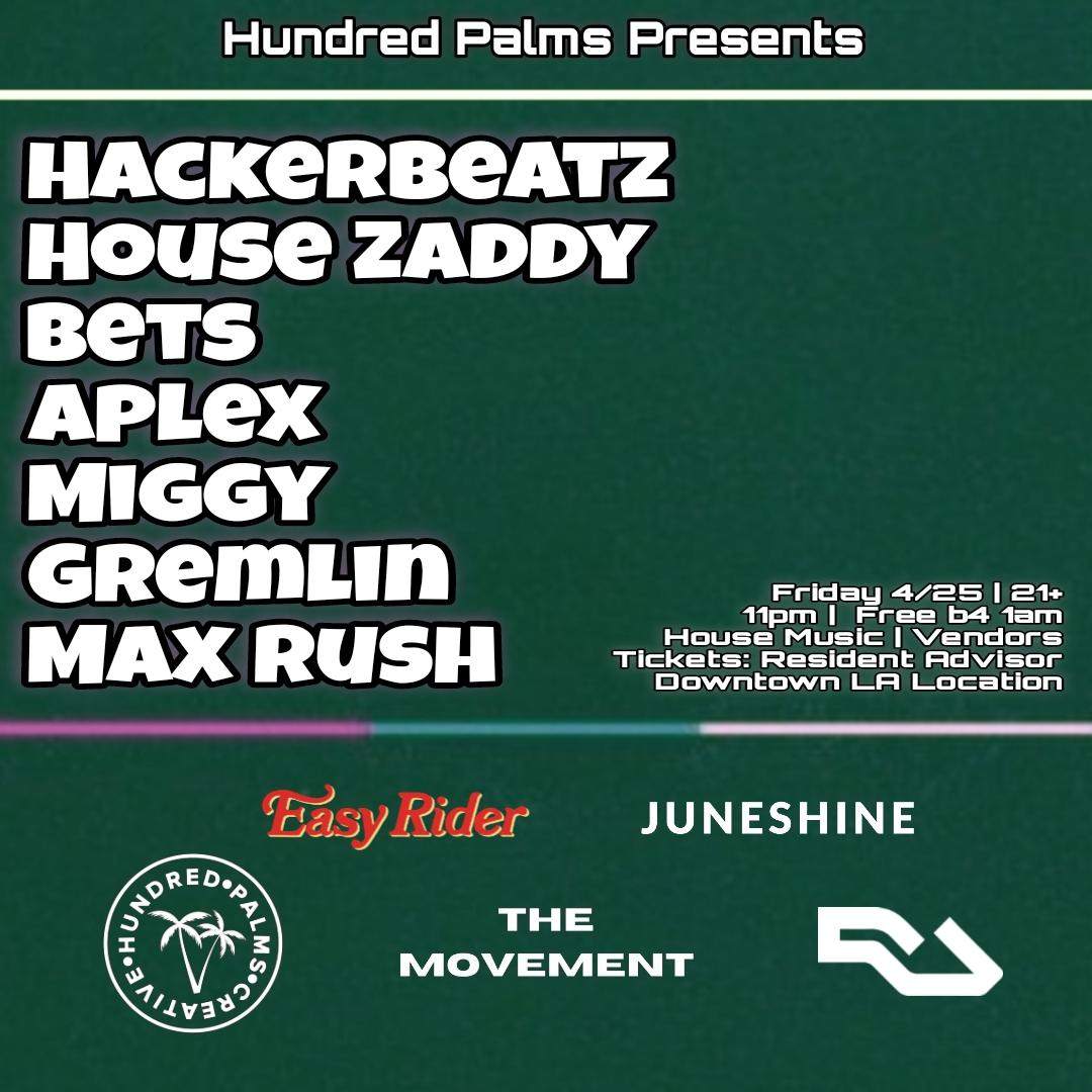 HUNDRED PALMS PRESENTS : THE MOVEMENT : AFTERS at Cathouse LA, Los Angeles