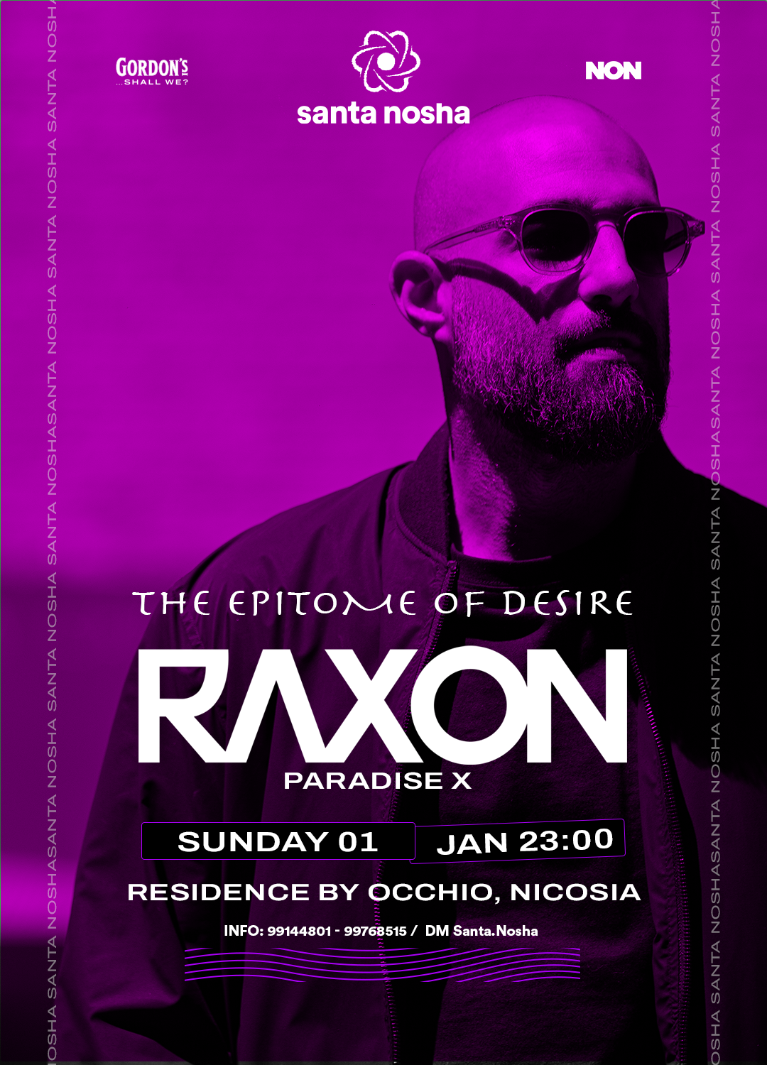 Santa.Nosha - Symposium with RAXON (Drumcode - Ellum) at Occhio Lounge ...