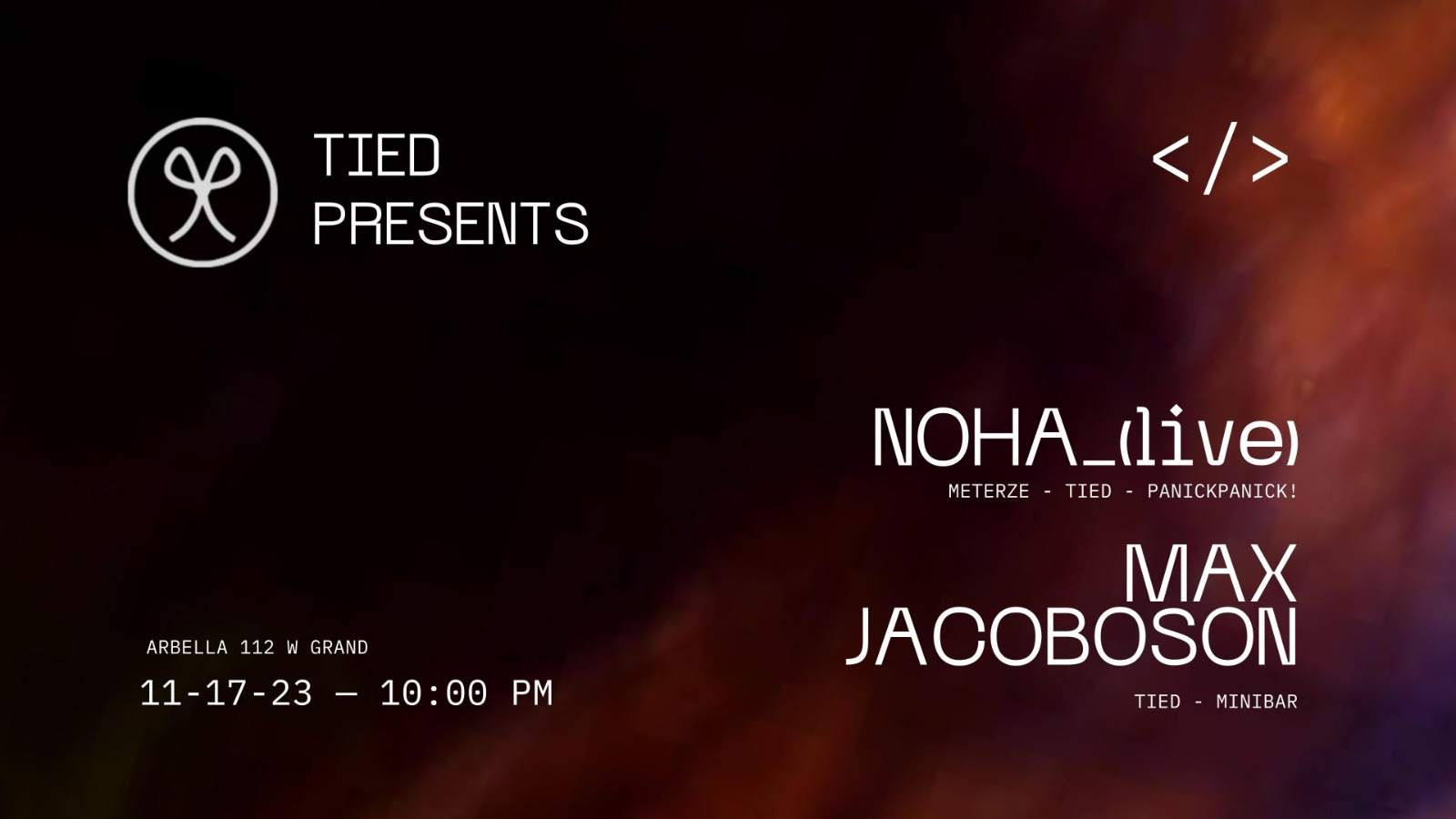 Tied Night with Noha (Live), Max Jacobson at TBA - Arbella, Chicago