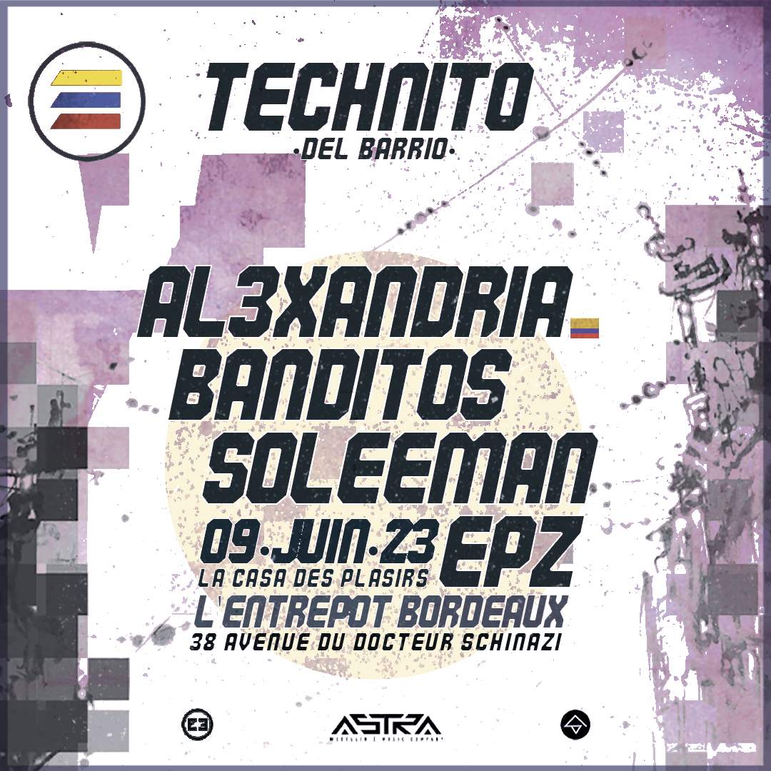 Technito del Barrio at L'Entrepôt, Bordeaux, South West